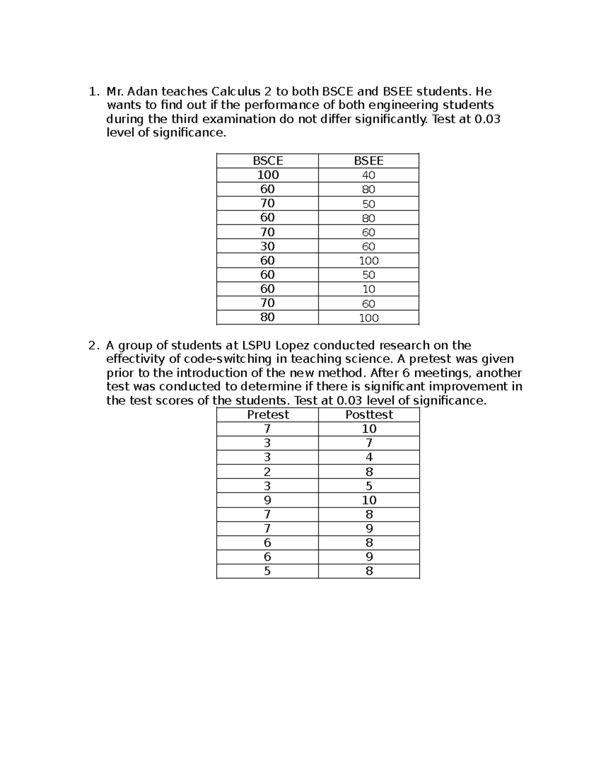 Assignment-t-test - T test - 1. Mr. Adan teaches Calculus 2 to both ...