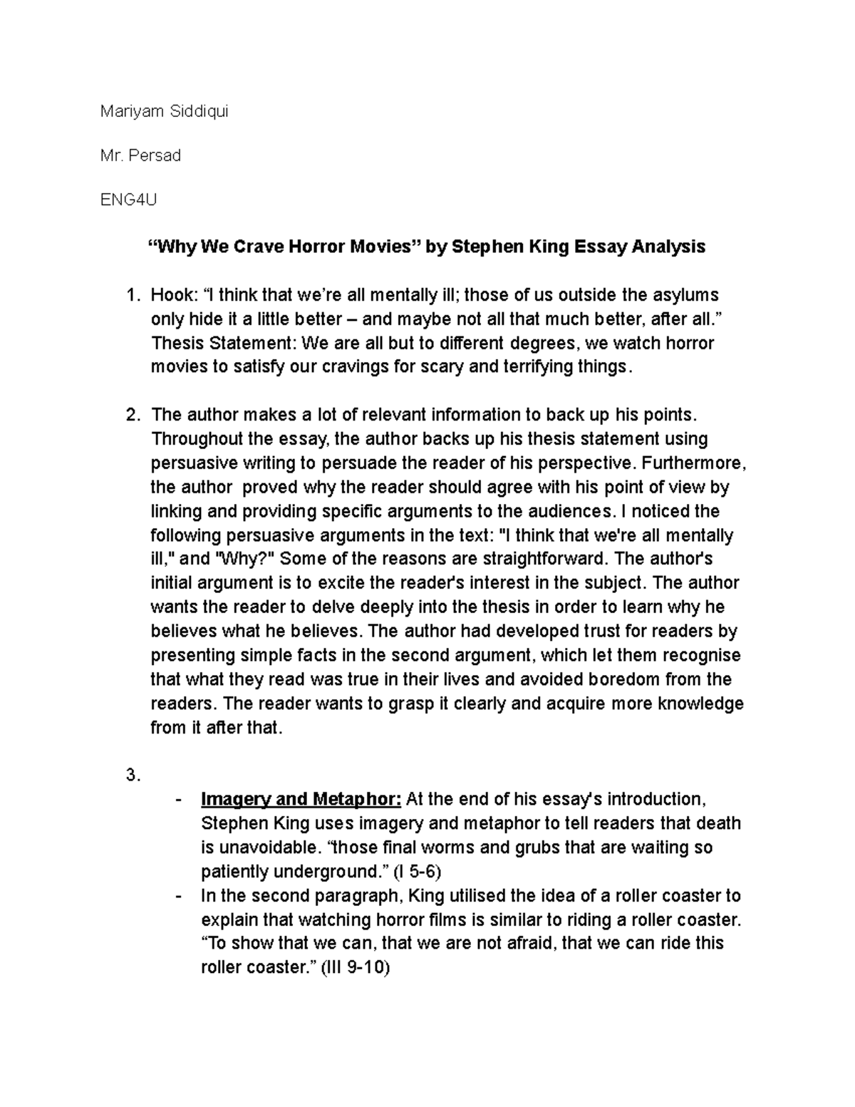 Essay Analysis Assignment - Mariyam Siddiqui Mr. Persad ENG4U “Why We ...