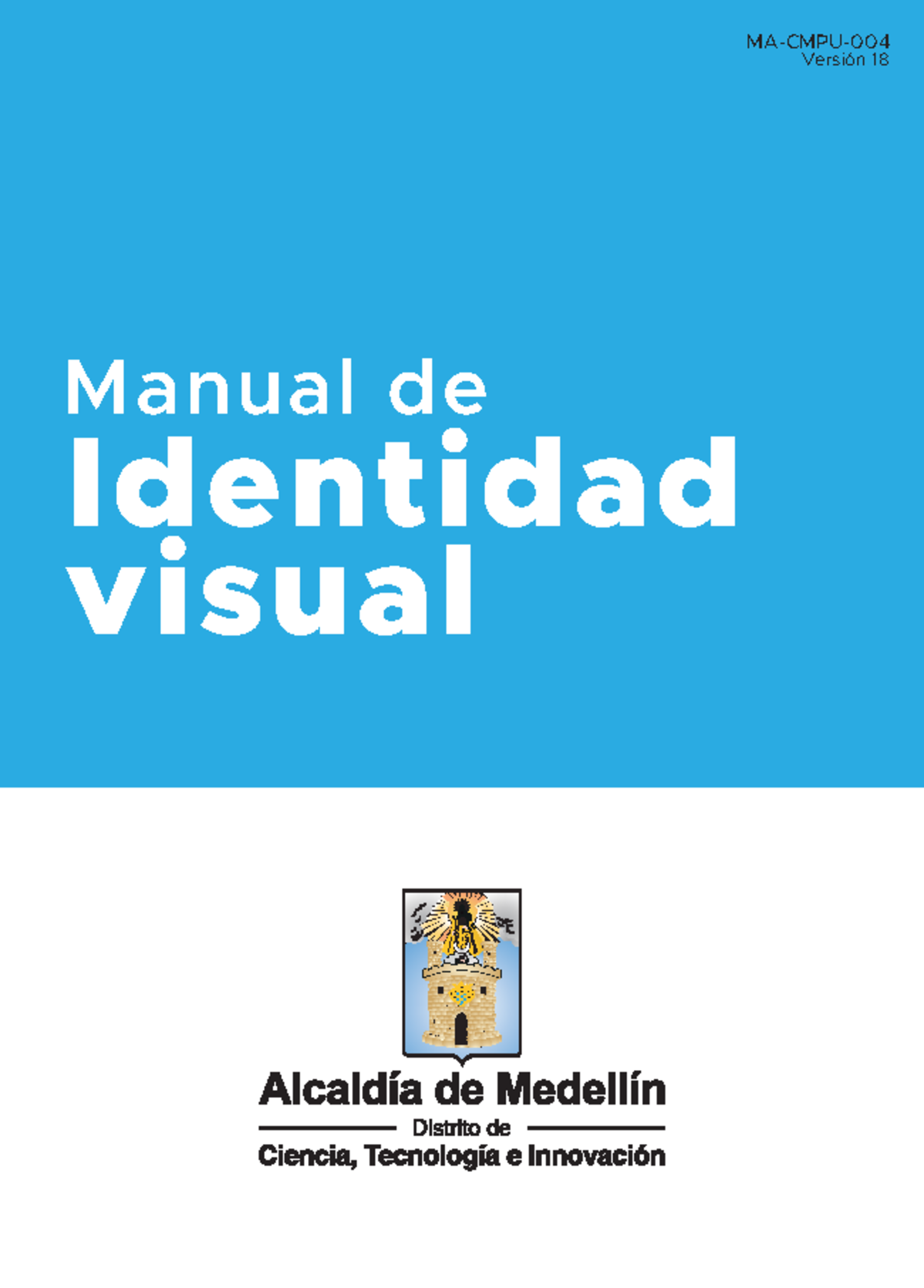 Manual identidad visual V18 - MA-CMPU- Versión 18 Identidad visual ...