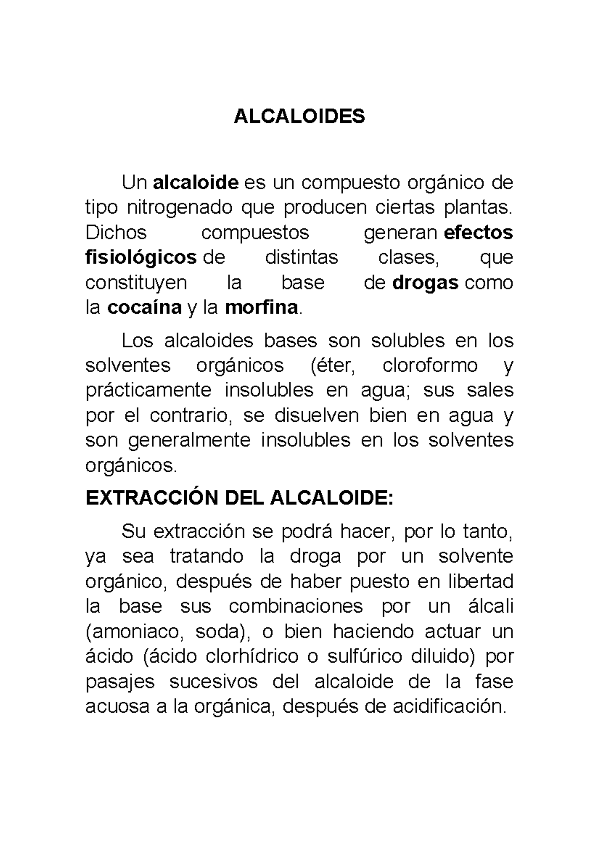Alcaloides - ALCALOIDES Un alcaloide es un compuesto orgánico de tipo ...