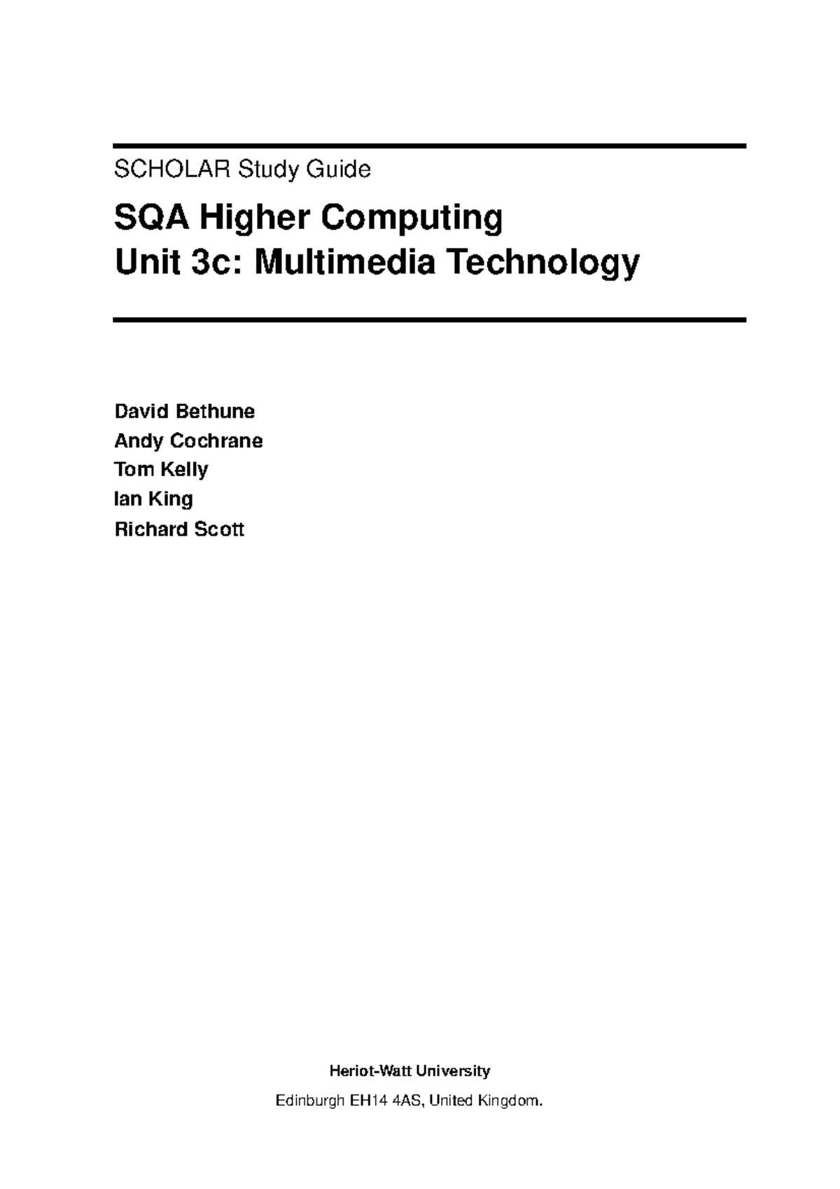 Multimedia Technology Lecture Notes - SCHOLAR Study Guide SQA Higher ...