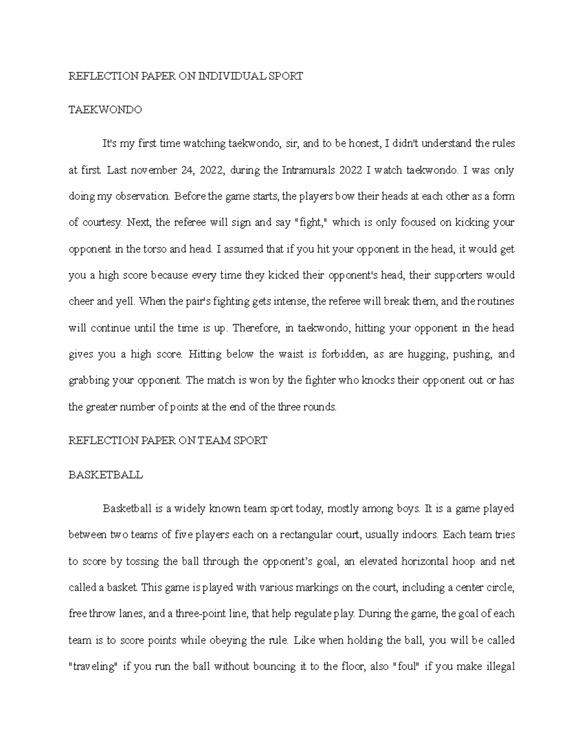 PE - reflection - REFLECTION PAPER ON INDIVIDUAL SPORT TAEKWONDO It's ...