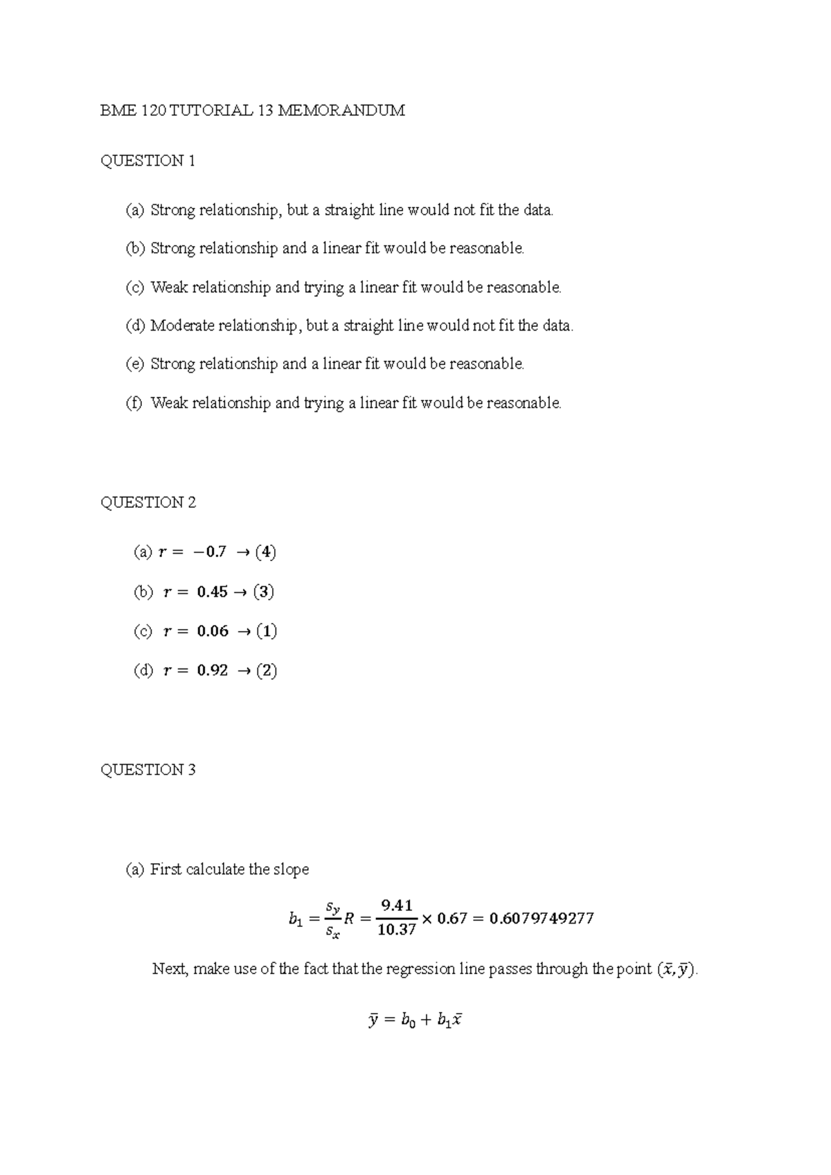BME 120 Tutorial 13 Memorandum - BME 120 TUTORIAL 13 MEMORANDUM QUESTION 1 (a) Strong ...