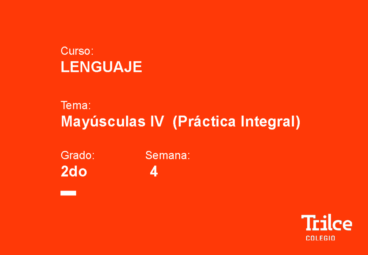 LE- 2.º- Uso de mayúsculas IV (PPT) - Curso: LENGUAJE Tema: Mayúsculas ...