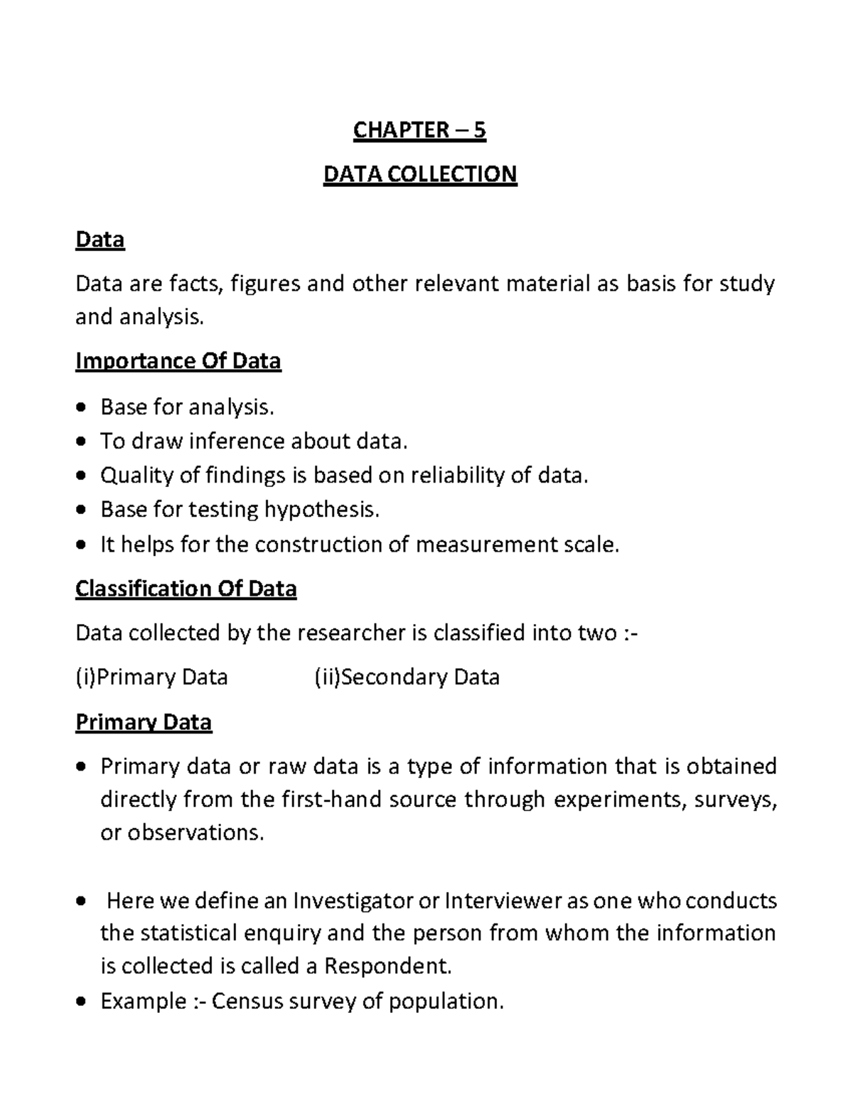 DATA Collection - chaptr 5 - CHAPTER – 5 DATA COLLECTION Data Data are ...