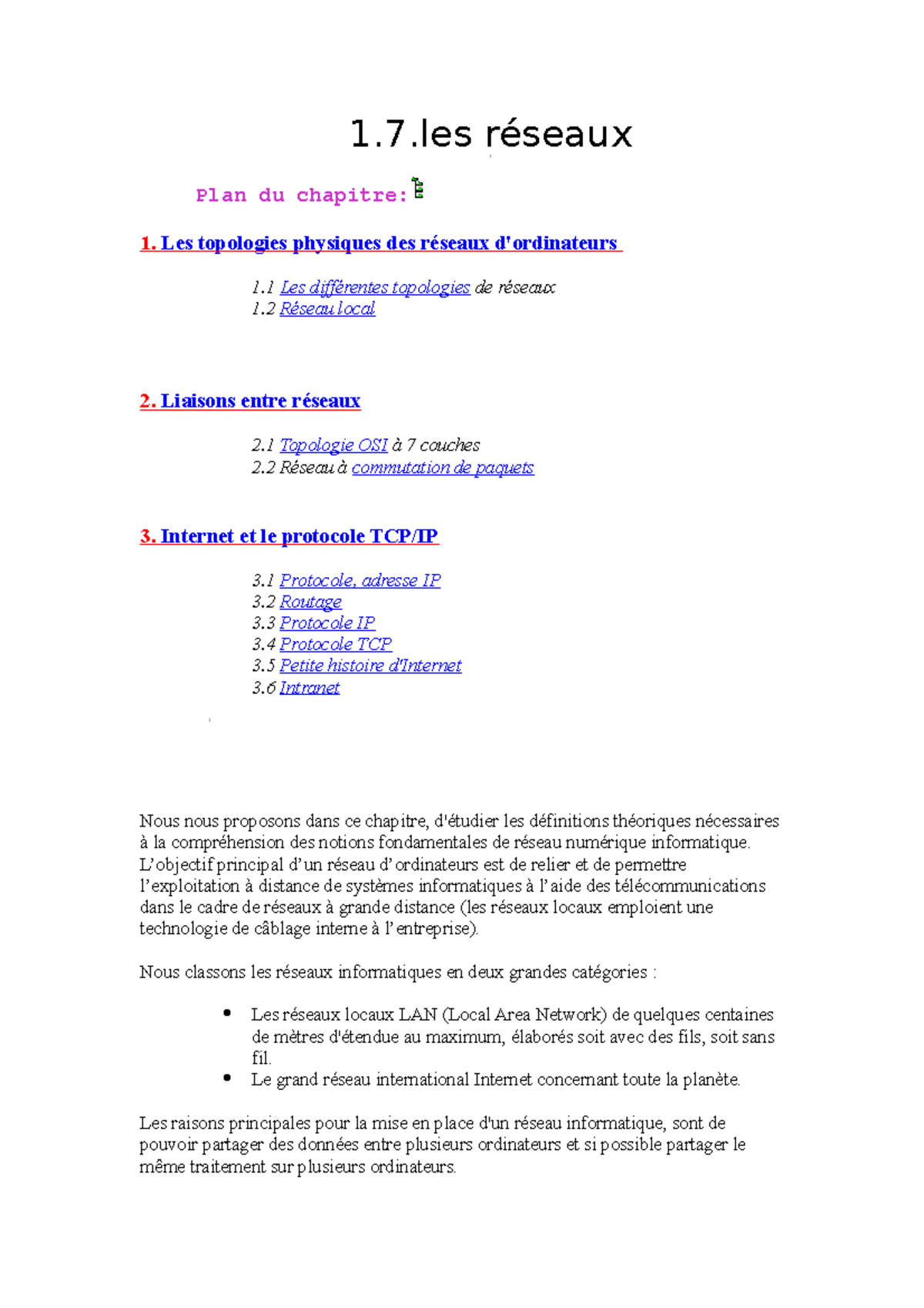 Teleinfor - raz - Warning: TT: more functions defined than expected 1.7 réseaux Plan du chapitre ...