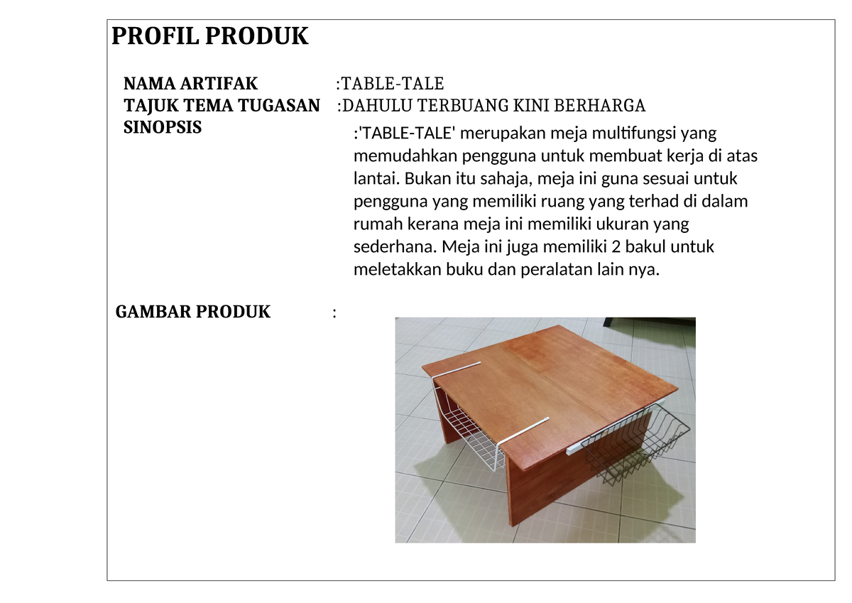 Profile produk& produk murid - PROFIL PRODUK NAMA ARTIFAK :TABLE-TALE ...