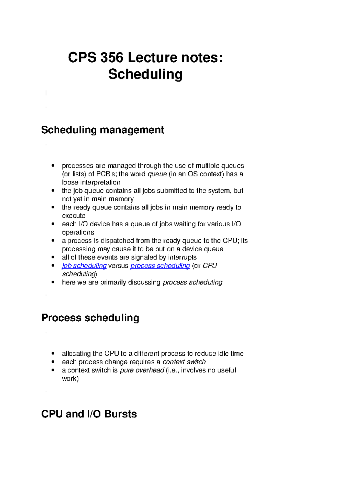 2009 2010 Lecture Notes 11 Scheduling Cps 356 Lecture Notes Scheduling Scheduling