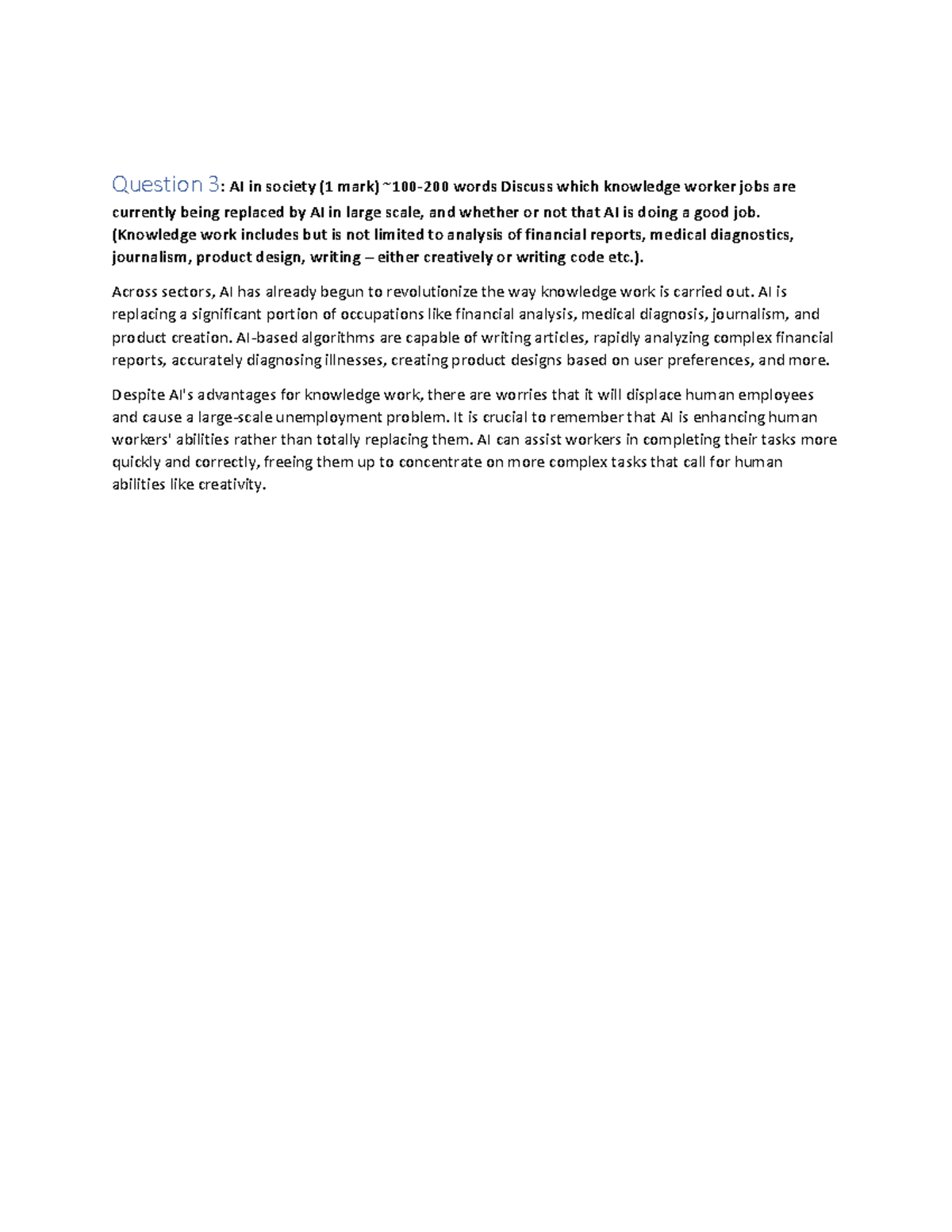 Big Data Question 3 - assignment 3 - Question 3: AI in society (1 mark ...