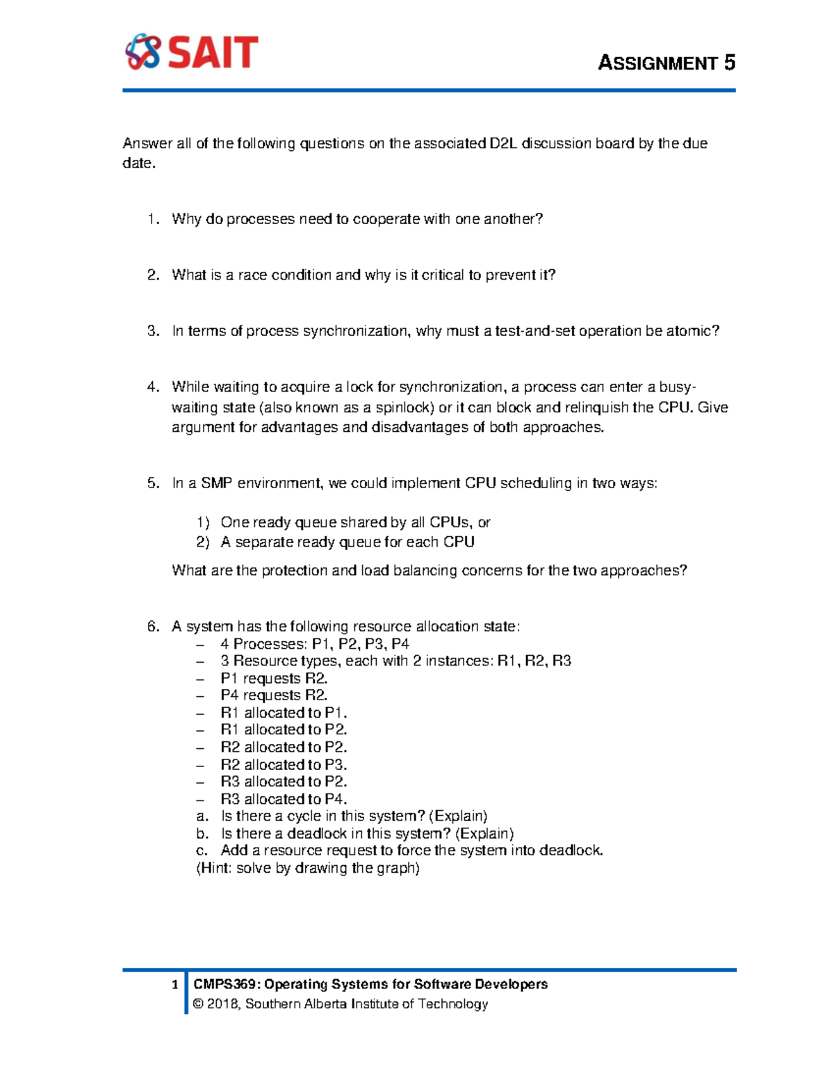 CMPS369 Assignment 5 - ASSIGNMENT 5 1 CMPS369: Operating Systems for Software Developers © 2018 ...