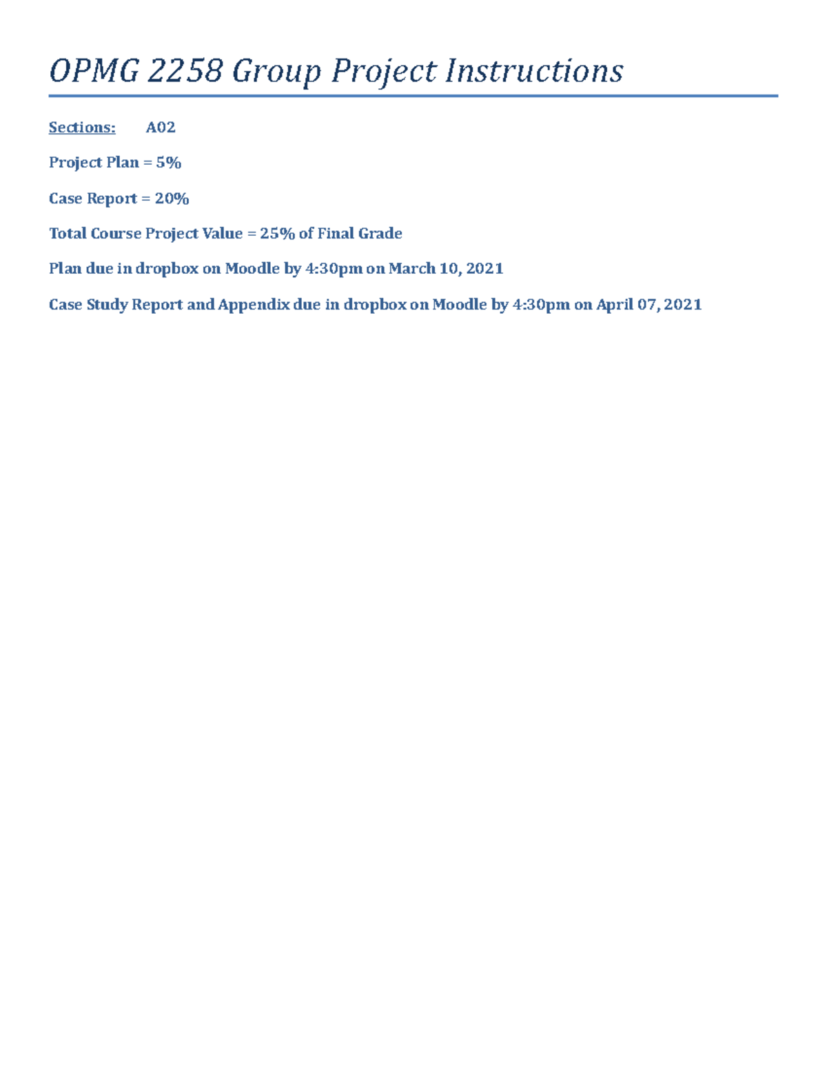 OPMG2258 Group Project Instructions Winter 2021 - OPMG 2258 Group ...