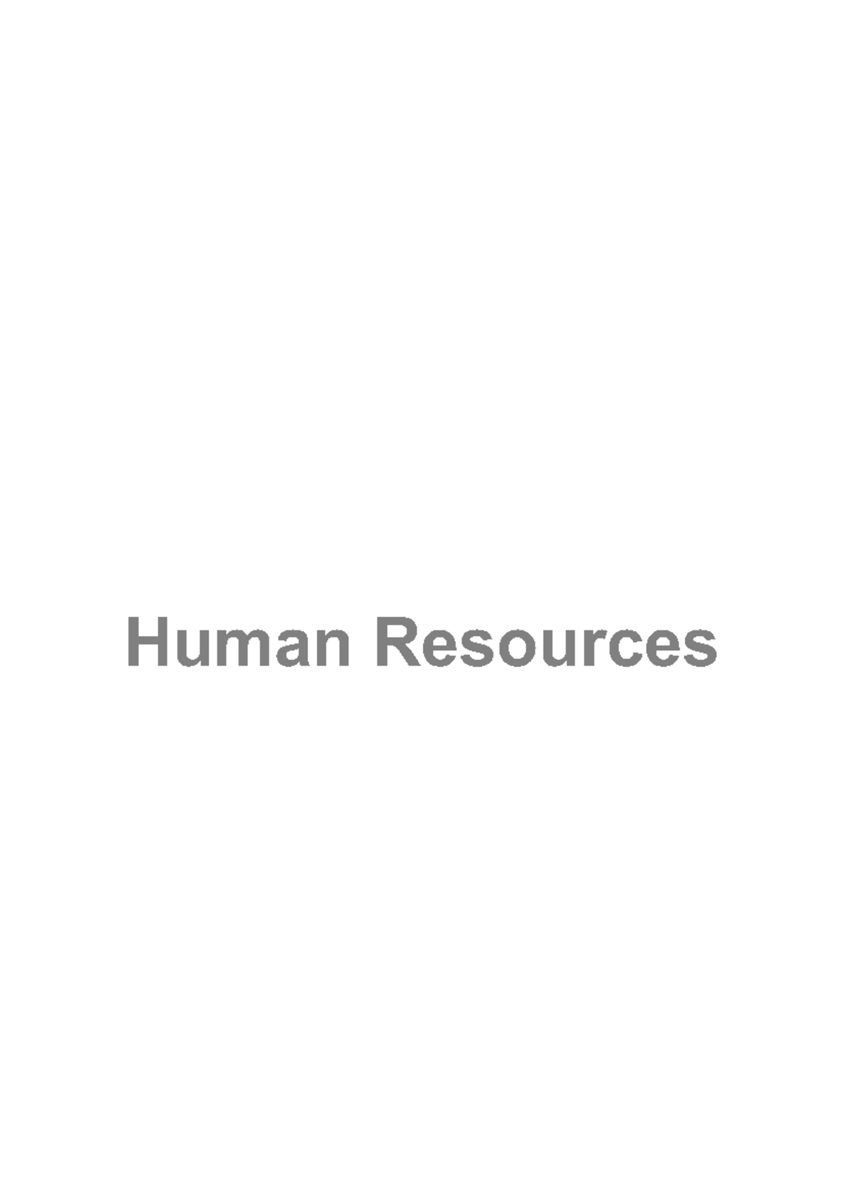 Human Resources notes - Human Resources Role of Human Resource ...