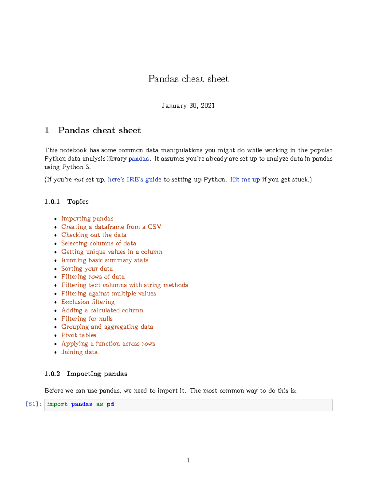 Pandas cheat sheet - Pandas cheat sheet January 30, 2021 1 Pandas cheat ...
