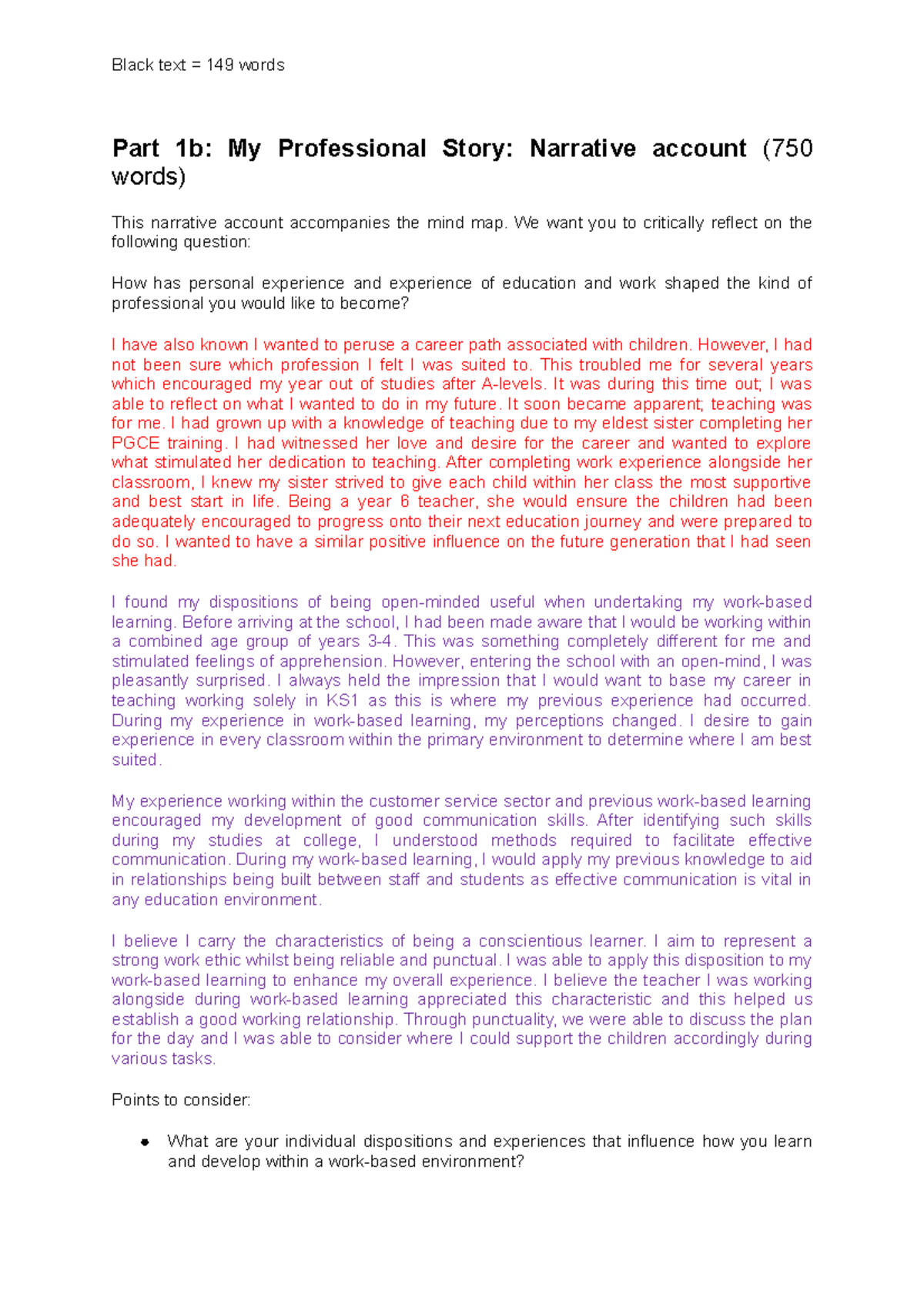 Part 1b assignment draft work - Black text = 149 words Part 1b: My ...
