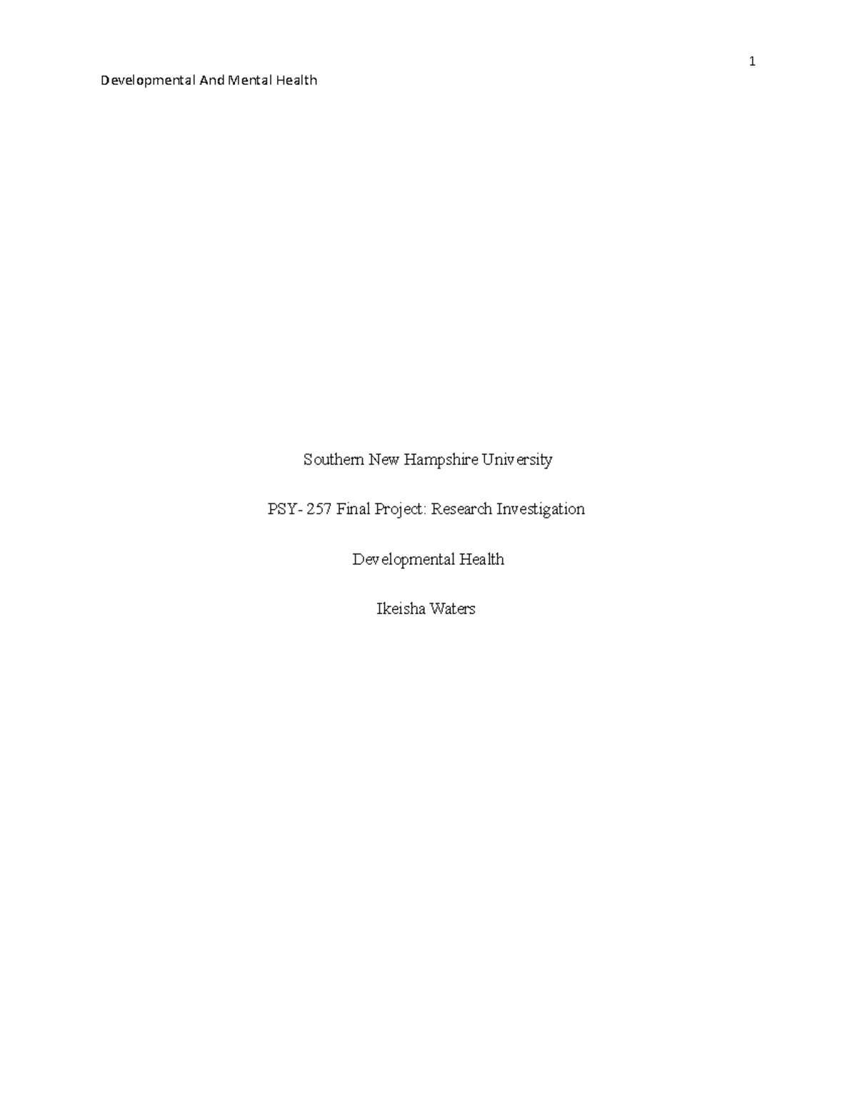 Lit Review Final Project - Southern New Hampshire University PSY- 257 ...
