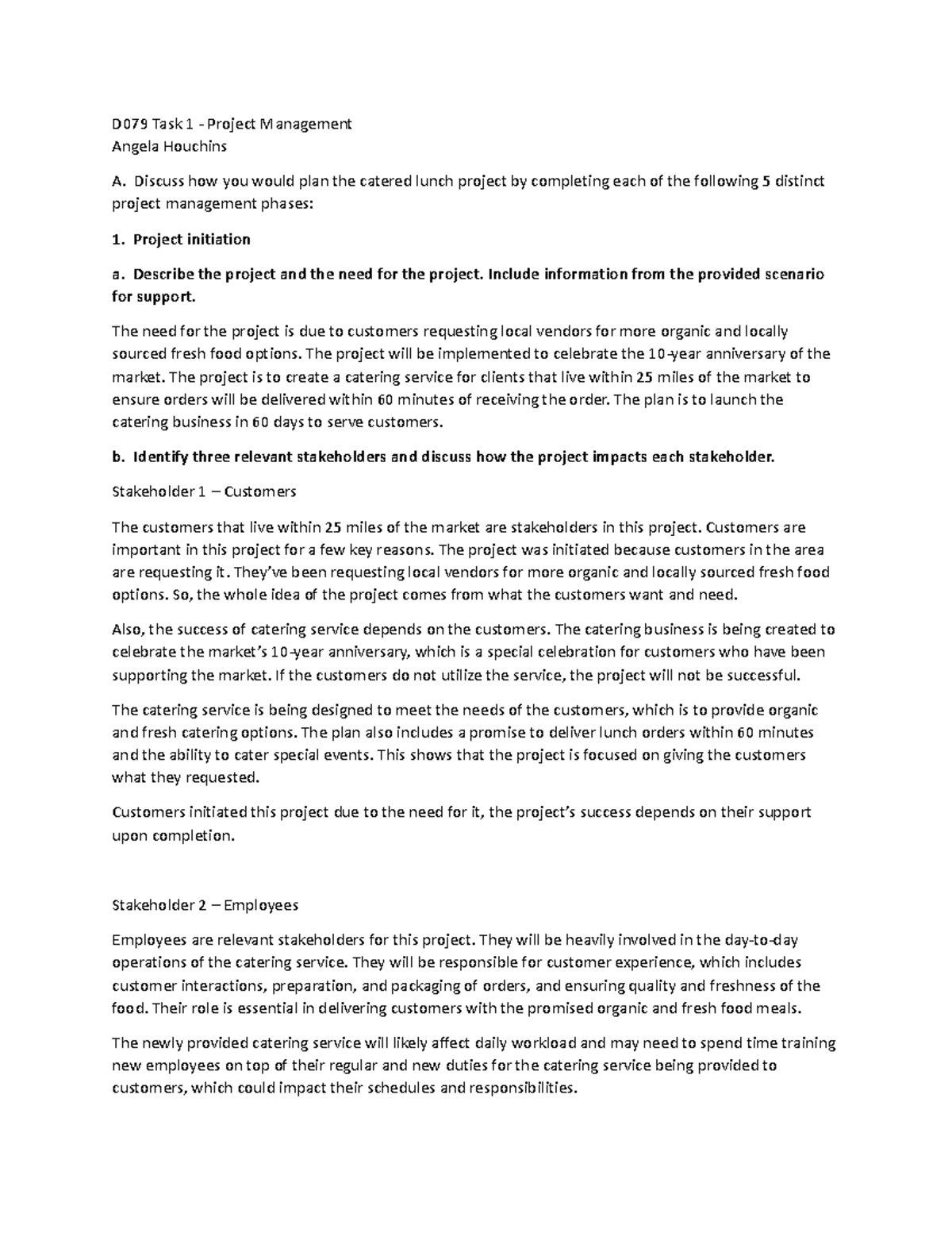 D079 Task 1 - Task 1 - D079 Task 1 - Project Management Angela Houchins ...