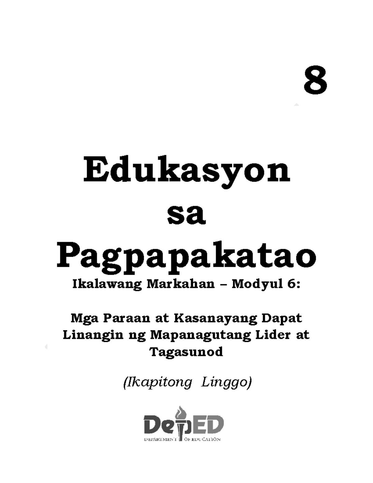 Re Es P8 Q2 M6 Wk7 - module in ESP - 8 Edukasyon sa Pagpapakatao ...