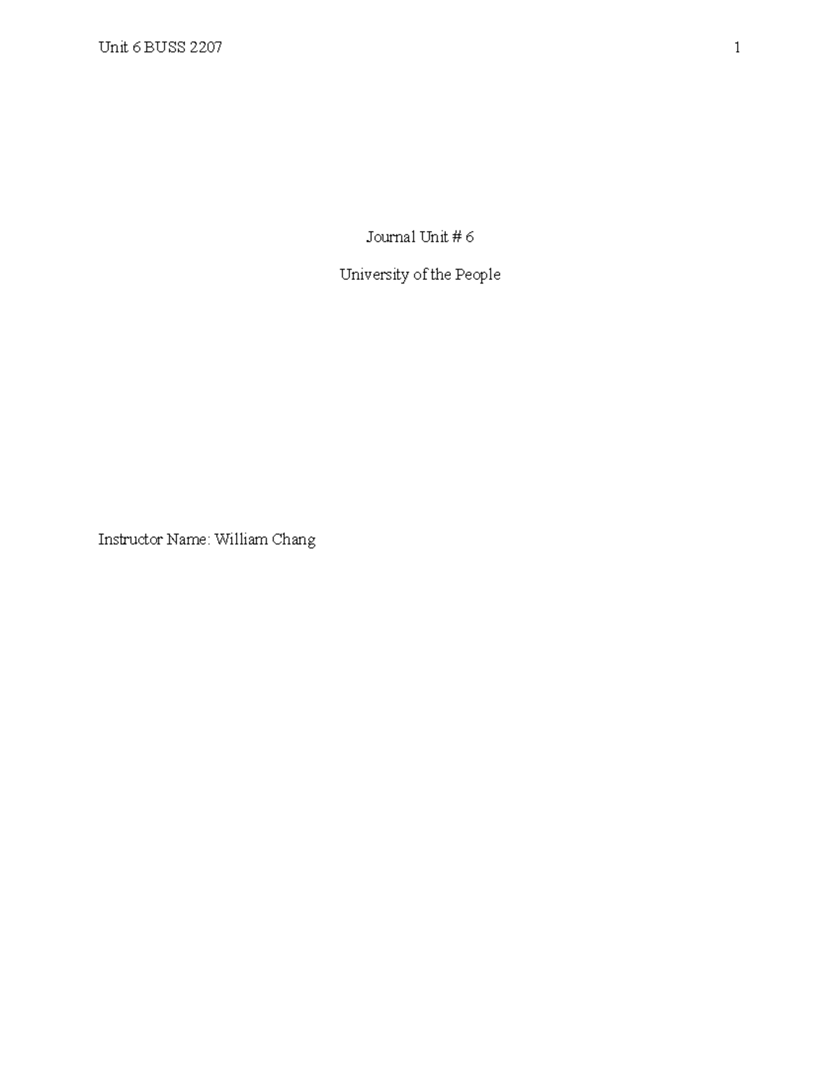 Unit 6 BUSS 2207 William Chang - BUS 2207 - UoPeople - Studocu