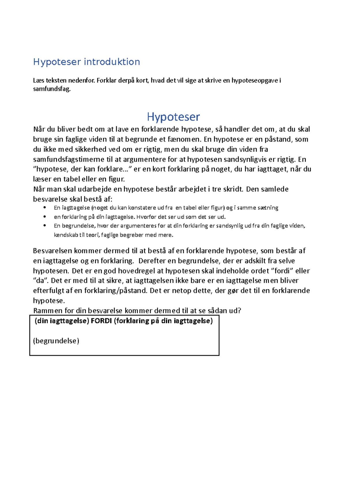 Hypoteser introduktion - Hypoteser introduktion Læs teksten nedenfor ...