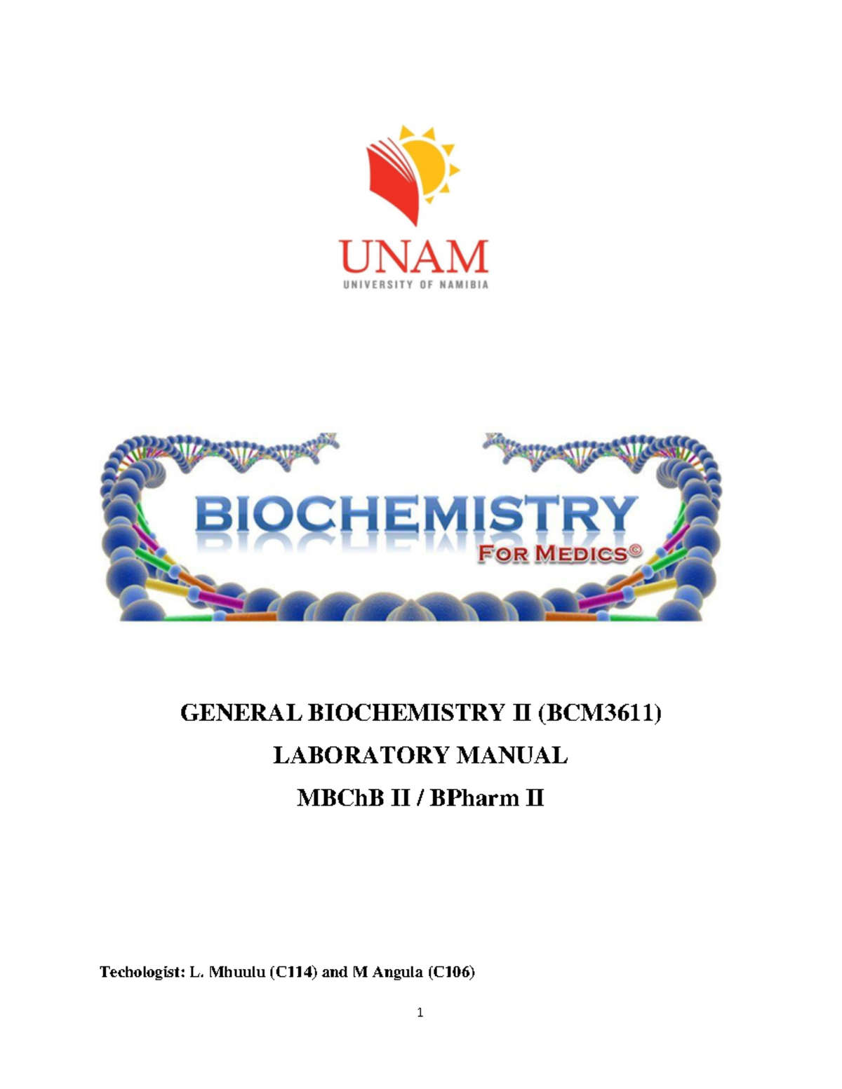 General Biochemistry I Laboratory Practical 3 - 1 GENERAL BIOCHEMISTRY ...
