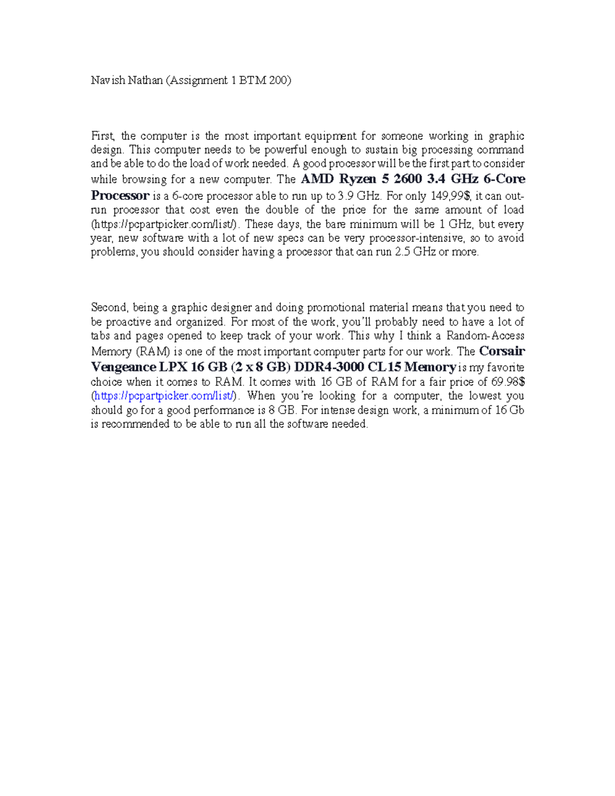 Assignment 1 BTM assignment 1 - Navish Nathan (Assignment 1 BTM 200) First, the computer is the ...