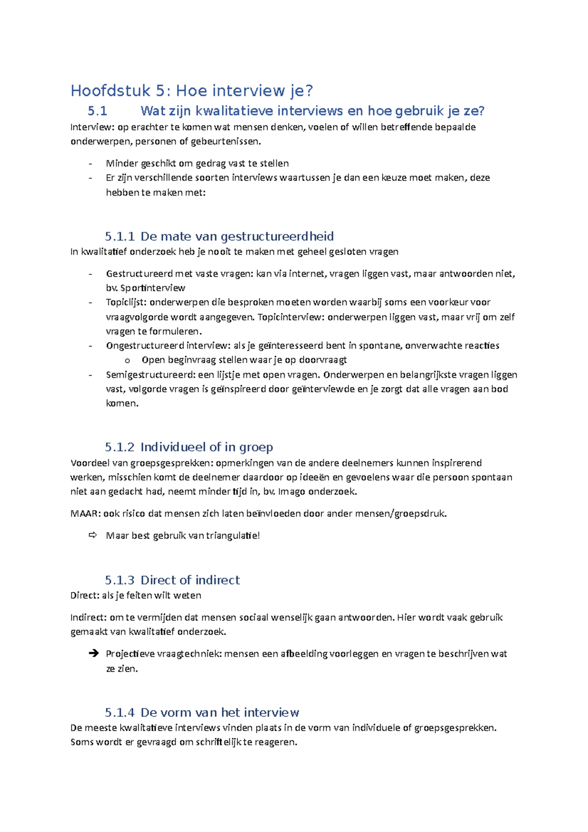 Samenvatting Kwalo hoofdstuk 5 - Hoofdstuk 5: Hoe interview je? 5 Wat ...