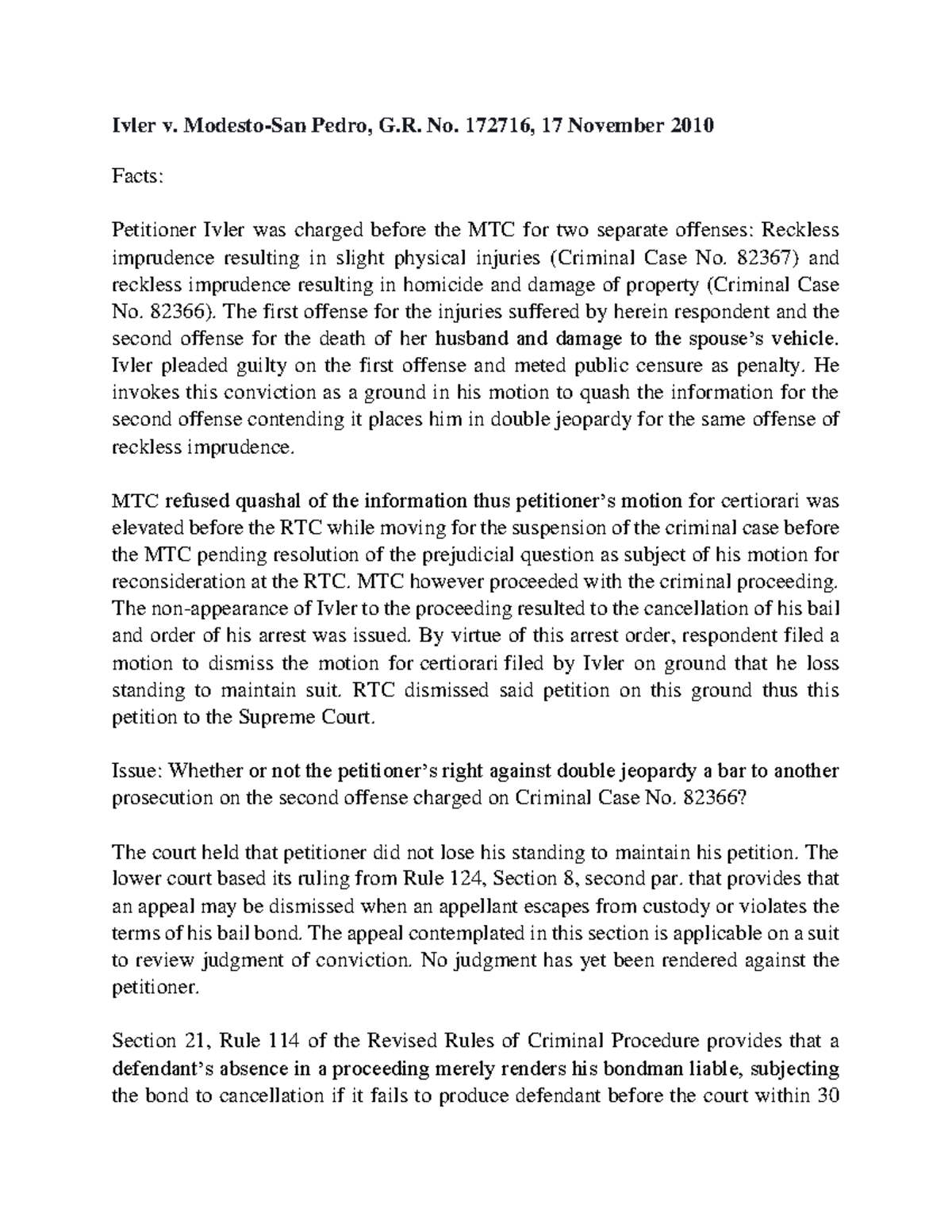 Ivler v. Modesto-San Pedro, G.R. No. 172716 - Ivler v. Modesto-San ...