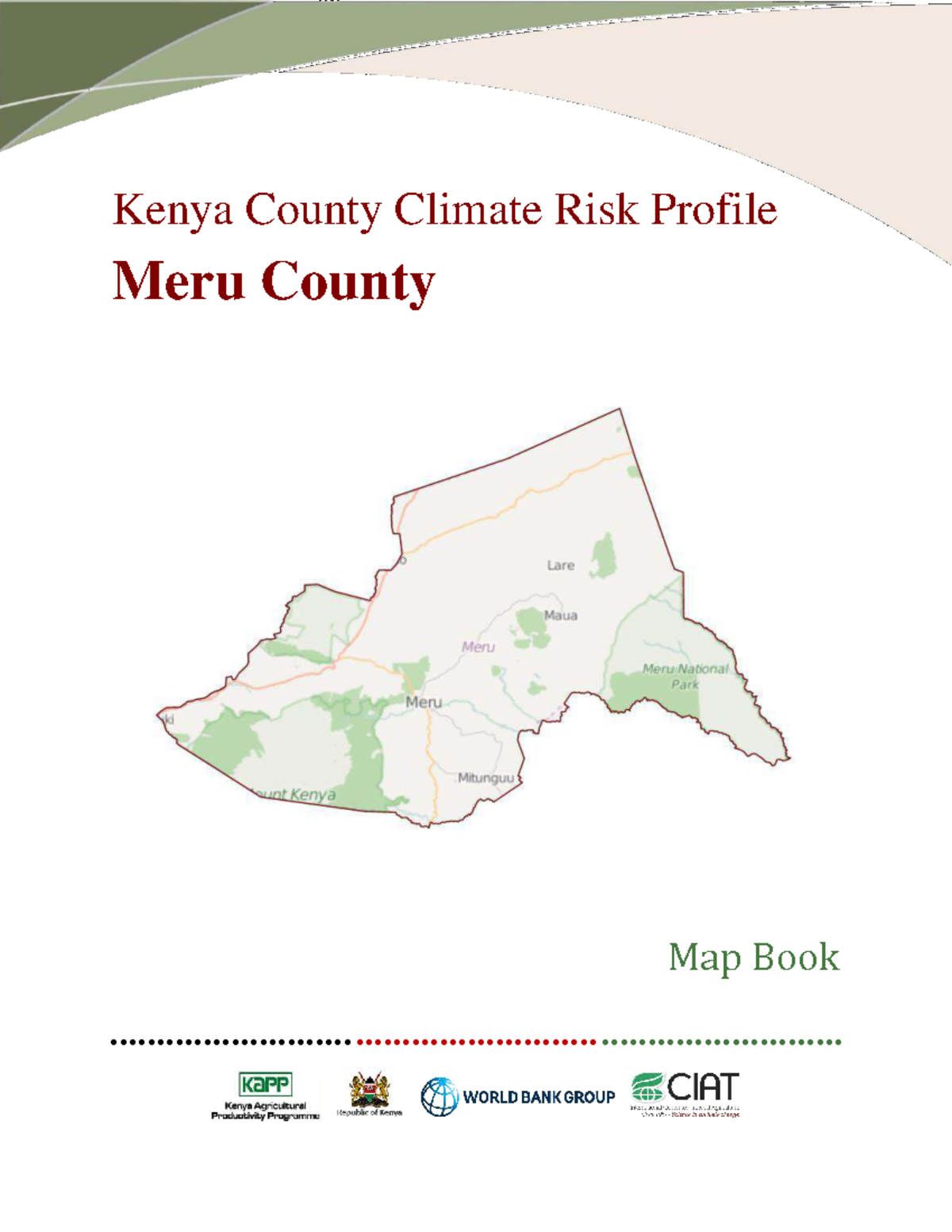 Meru - Kenya County Climate Risk Profile Meru County Map Book Contents ...