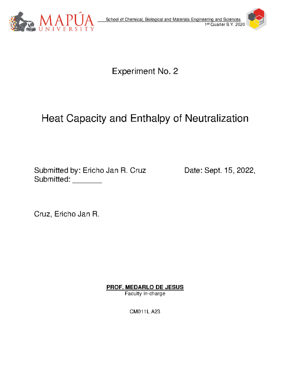 CRUZ Finalreport 2 - Heat Capacity of Calorimeter and Heat of Reaction ...
