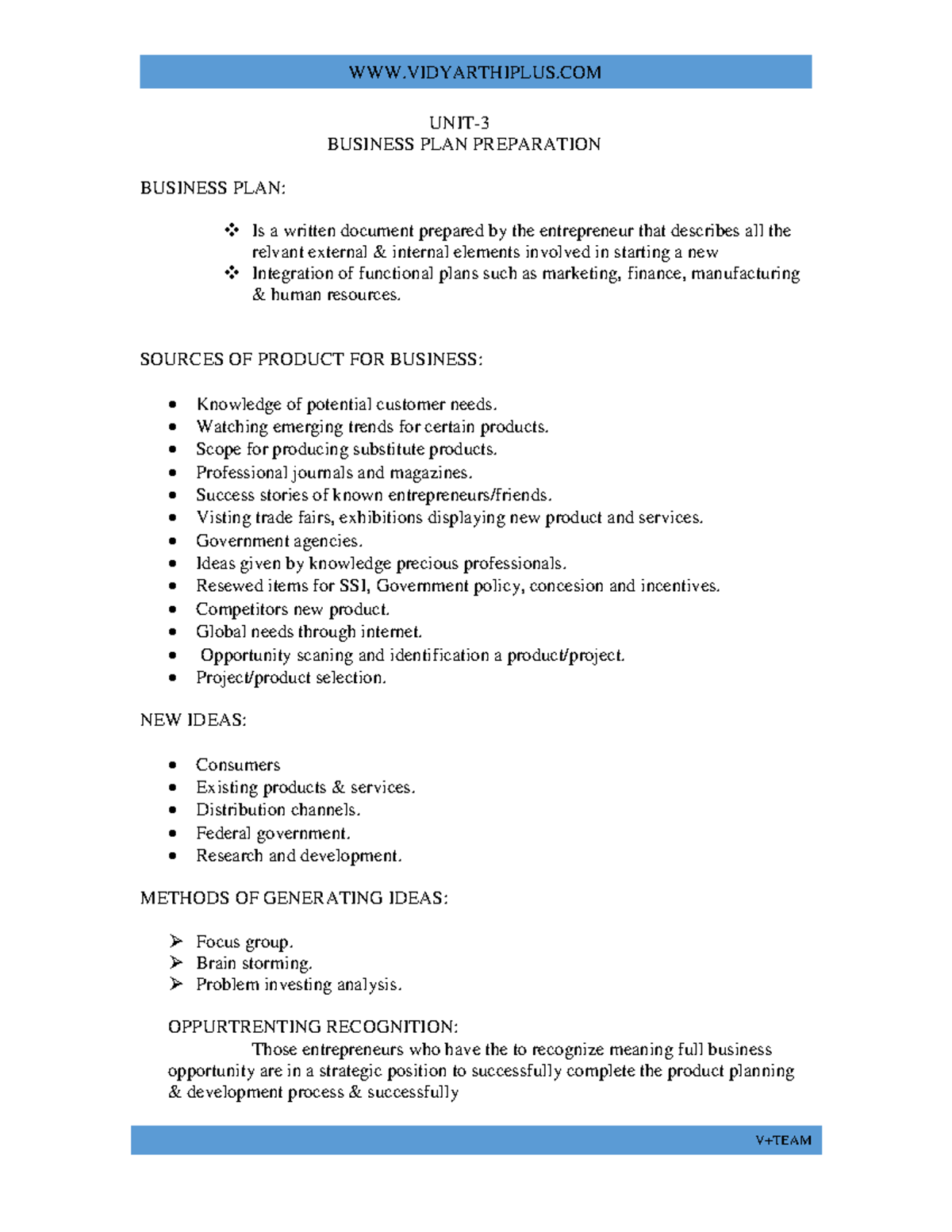 UNIT-3 - ed summary - UNIT- BUSINESS PLAN PREPARATION BUSINESS PLAN: Is ...