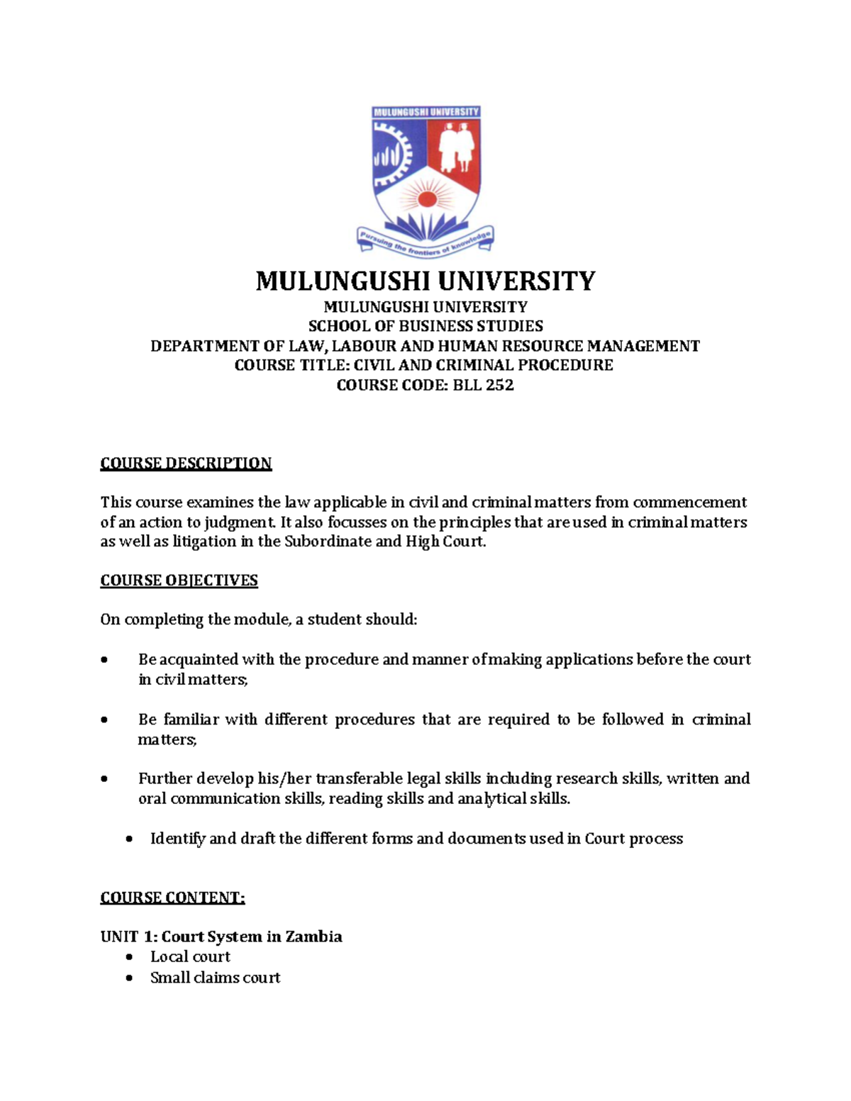 BLL 252 Civil AND Criminal Procedure - Course Outline - MULUNGUSHI ...