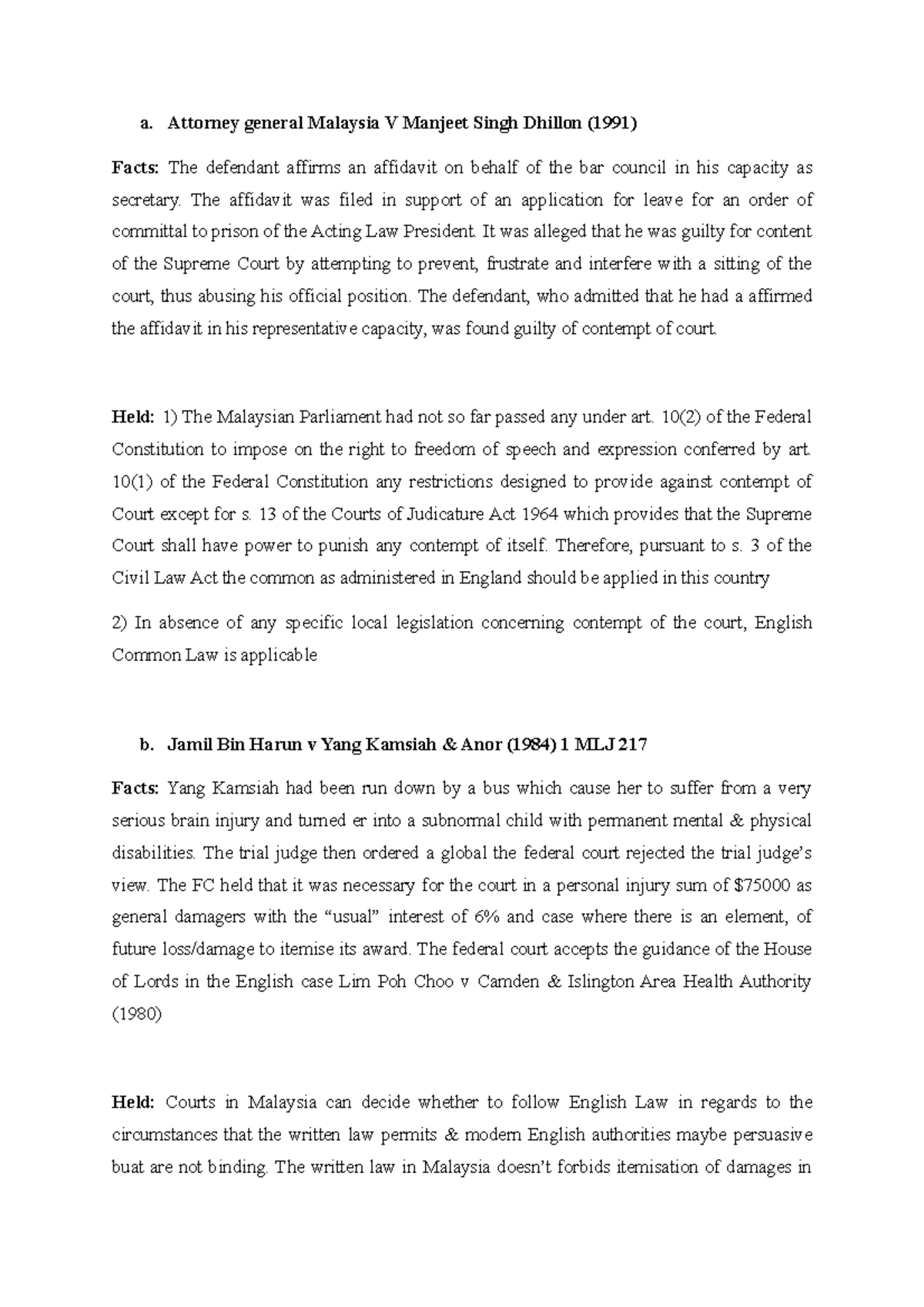 MLS cases Tutorial 4 Mid terms - a. Attorney general Malaysia V Manjeet ...