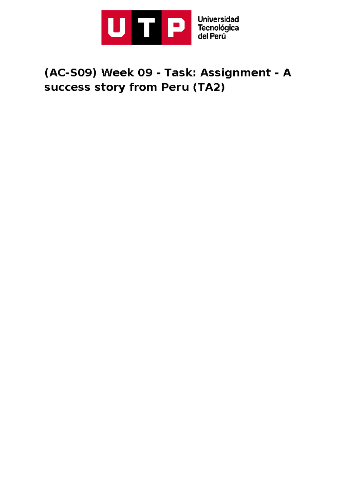 Week 09 Task Assignment A success story from Peru ta2 - Ingles IV - (AC-S09) Week 09 - Task ...
