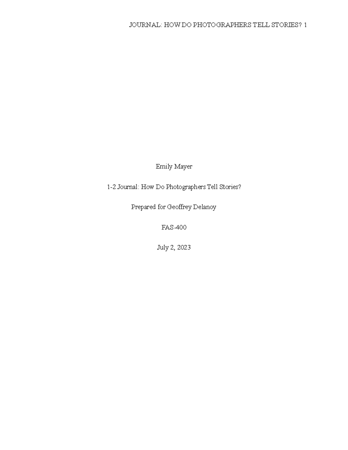1-2 Journal How Do Photographers Tell Stories EM - JOURNAL: HOW DO ...