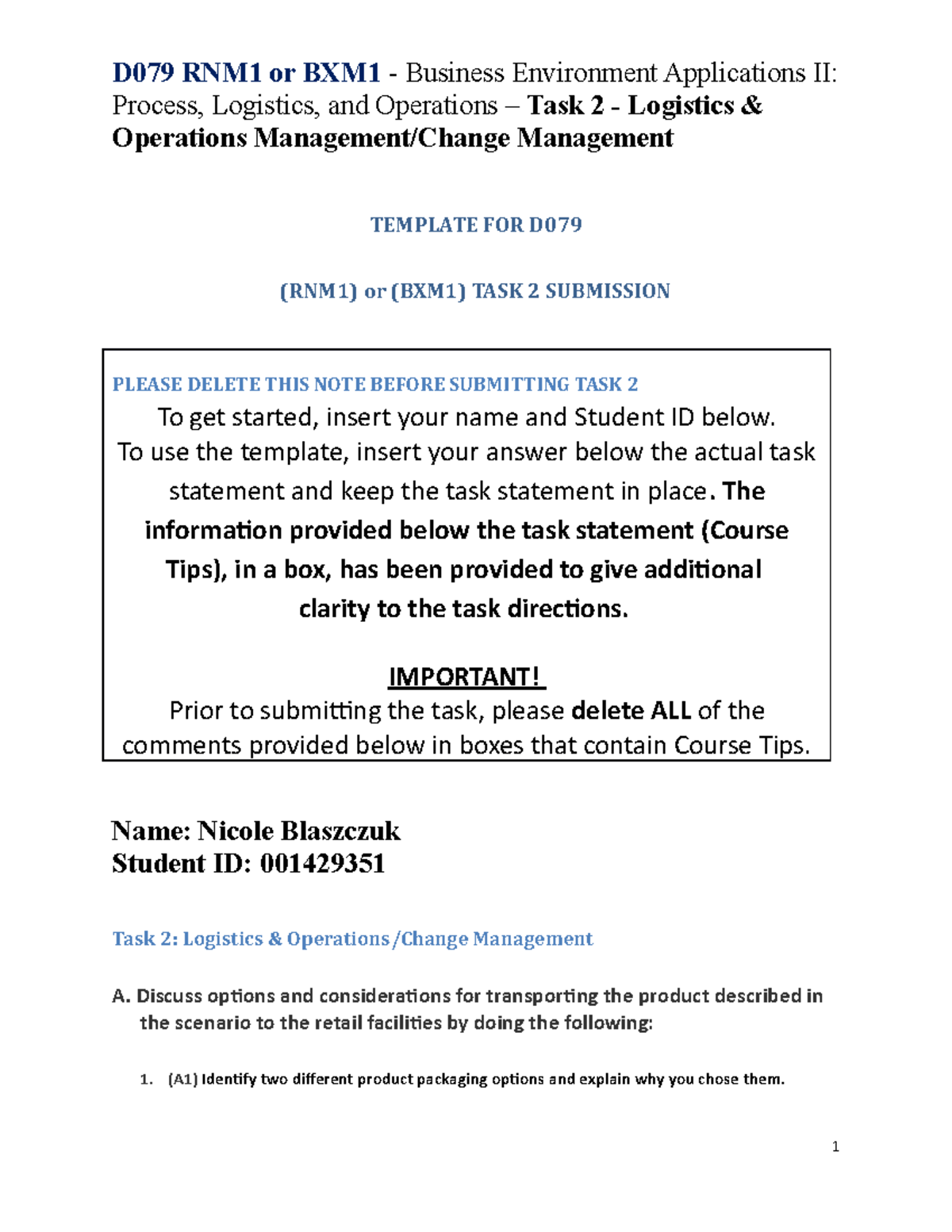 Nicole Blaszczuk D079 Task 2 - D079 - WGU - Studocu