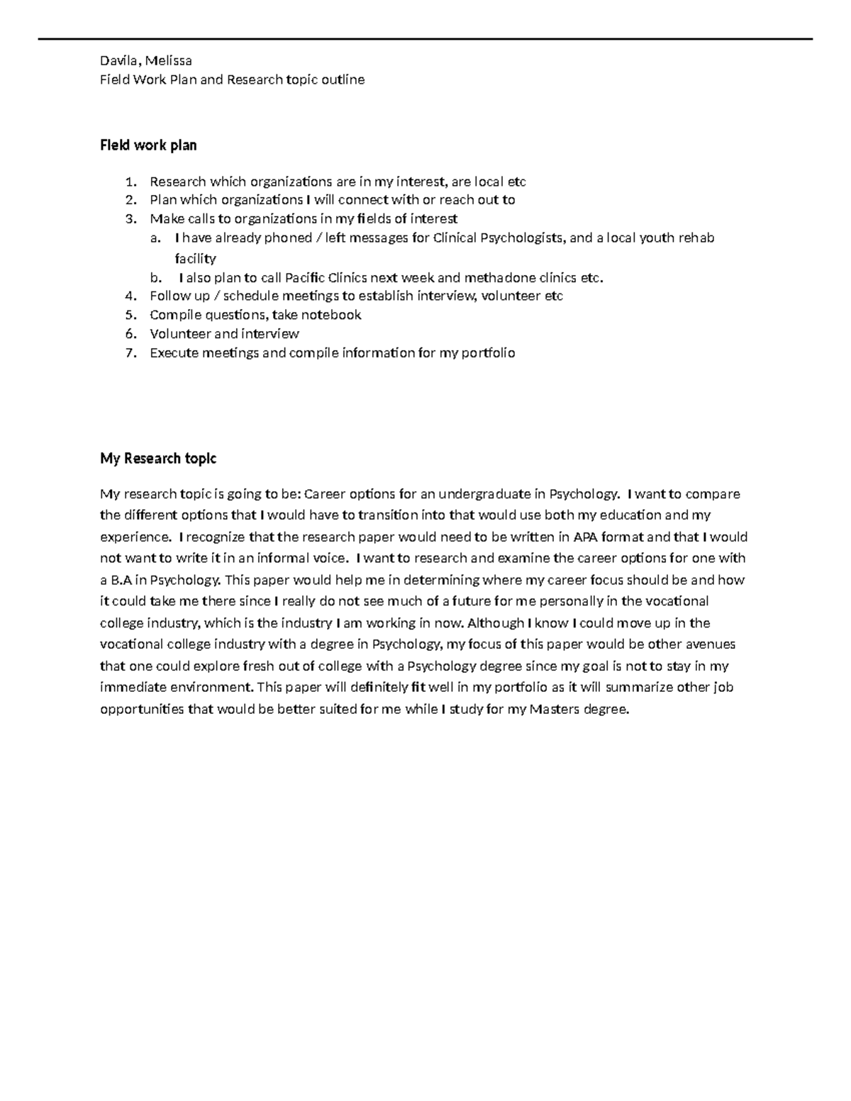 Field work plan - Davila, Melissa Field Work Plan and Research topic ...