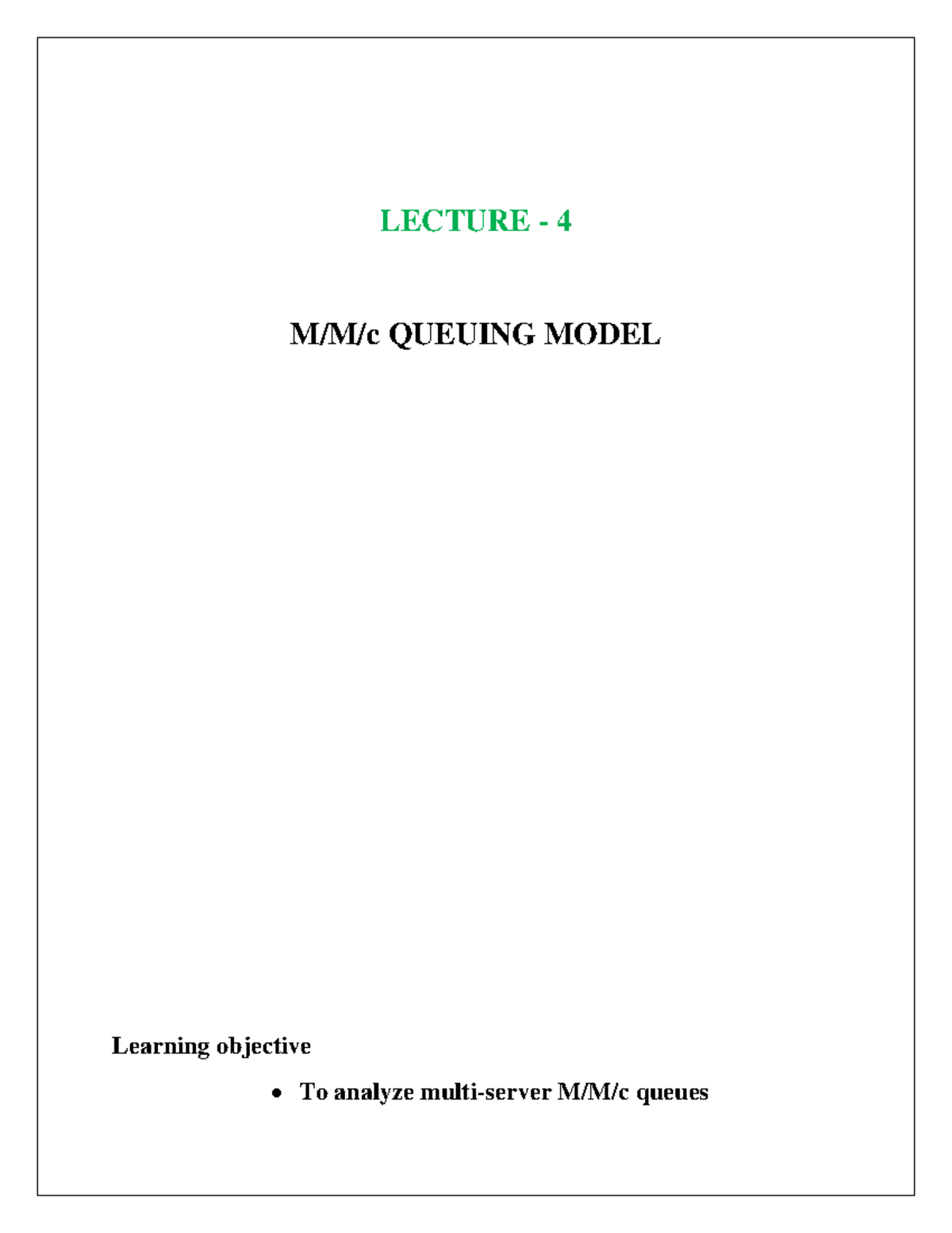 Lecture-4 - wdasdsdd - LECTURE - 4 M/M/c QUEUING MODEL Learning ...