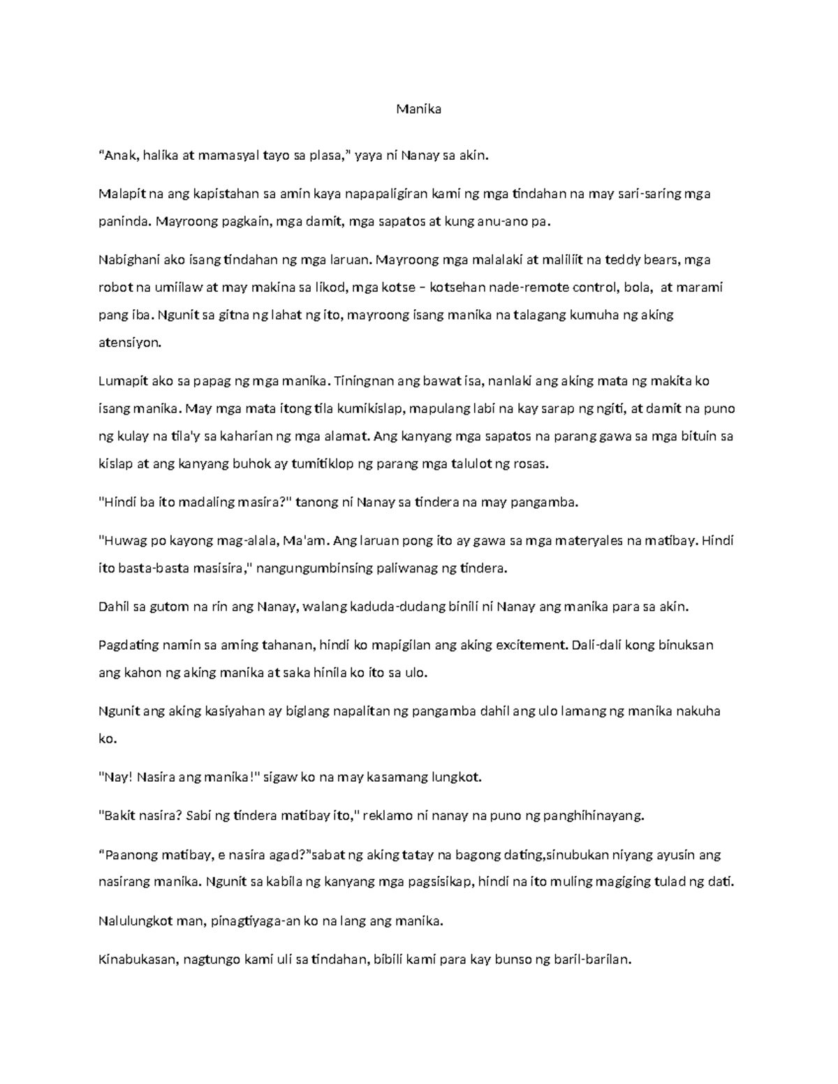 Manika-draft 1 - Reading materials - Manika “Anak, halika at mamasyal ...