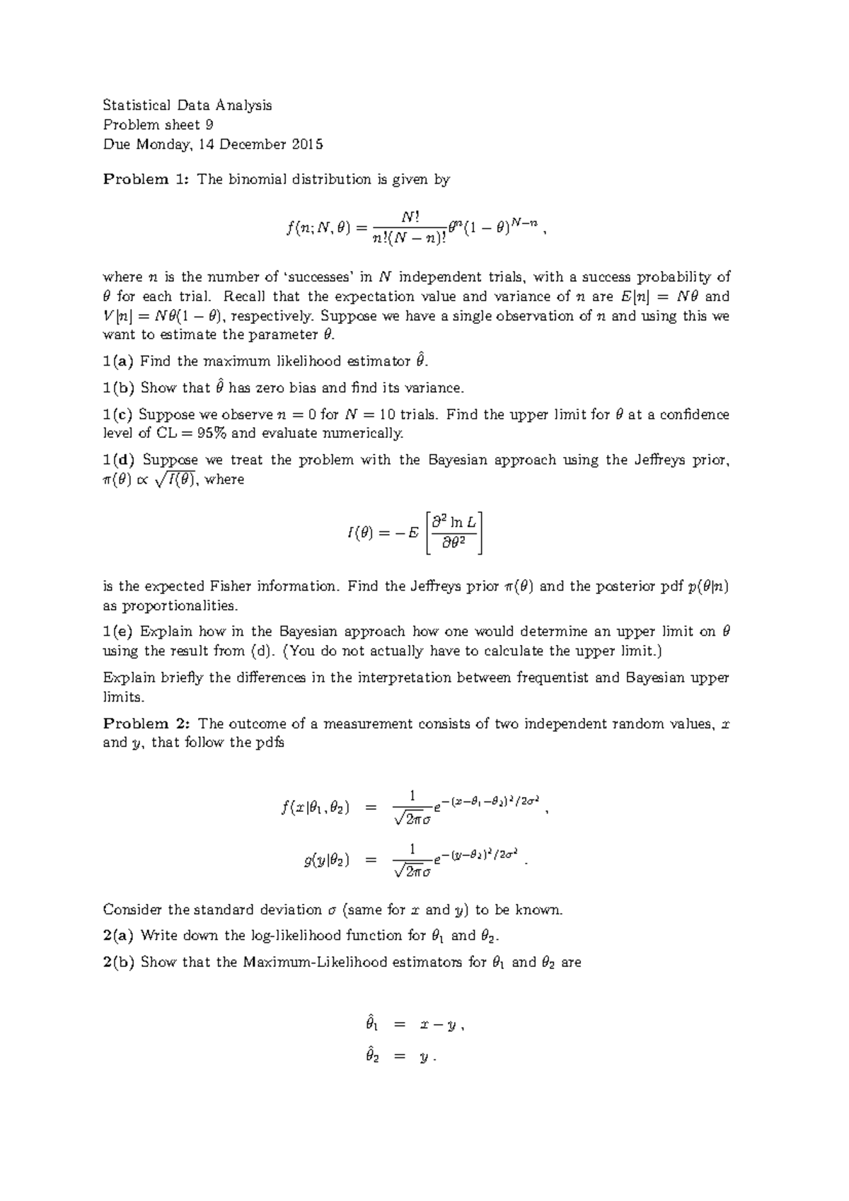 Seminar Assignments Problem Sheet 9 Statistical Data Analysis Problem Sheet 9 Due Monday 14