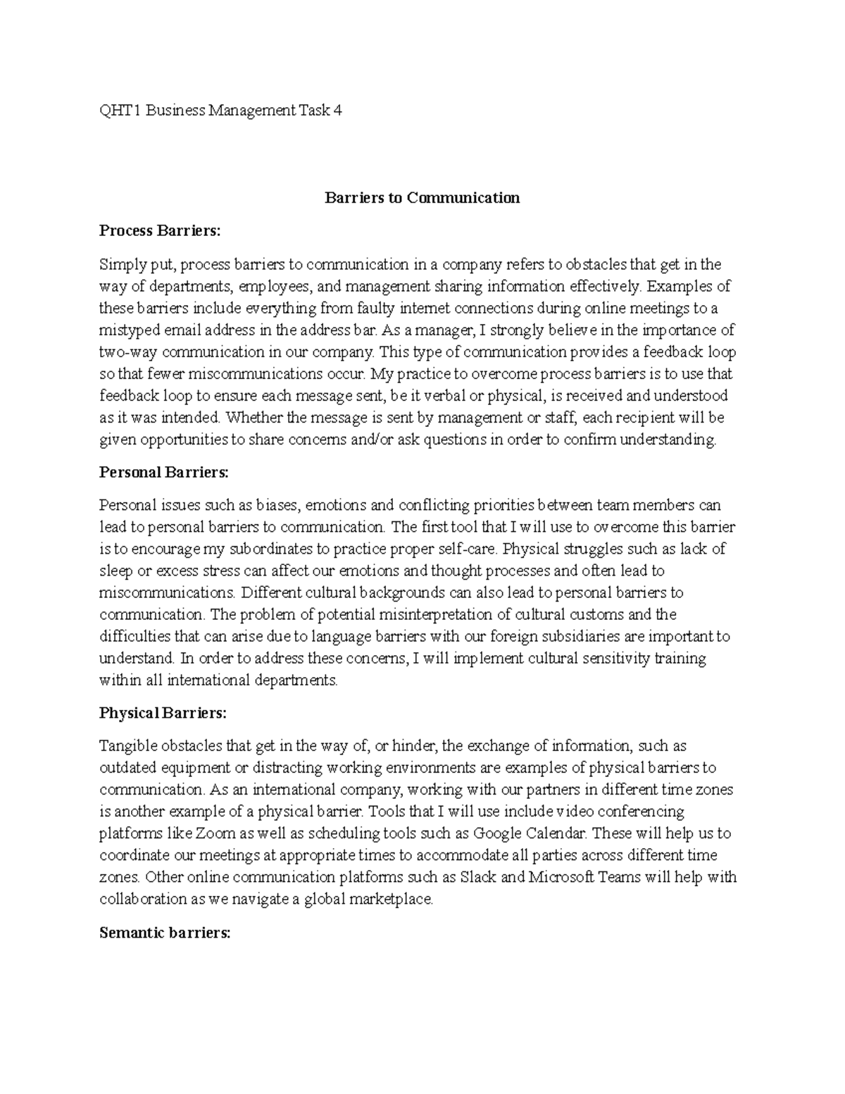 QHT1 Business Management Task 4 - Examples of these barriers include ...