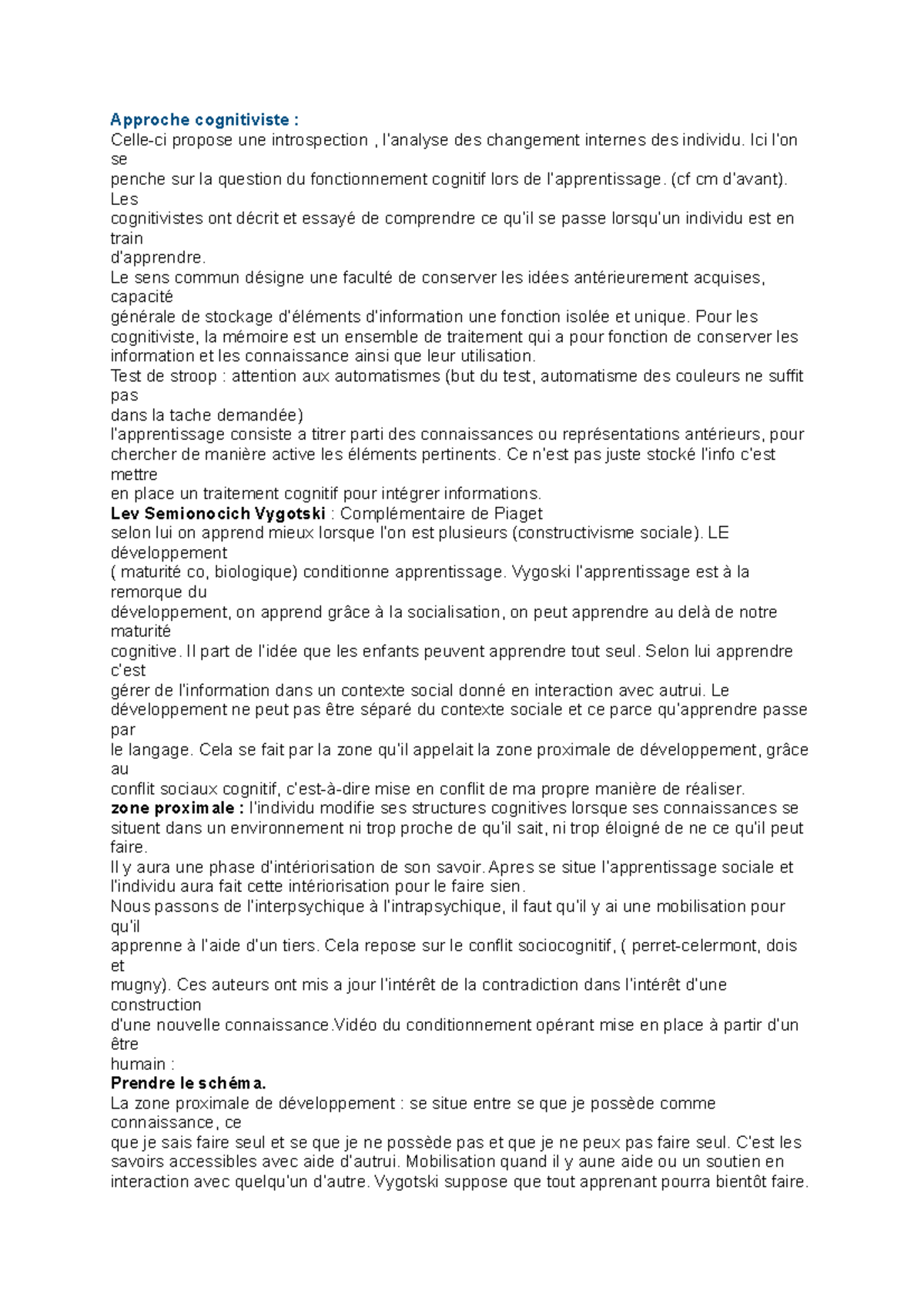 Approche cognitiviste - Ici l’on se penche sur la question du ...