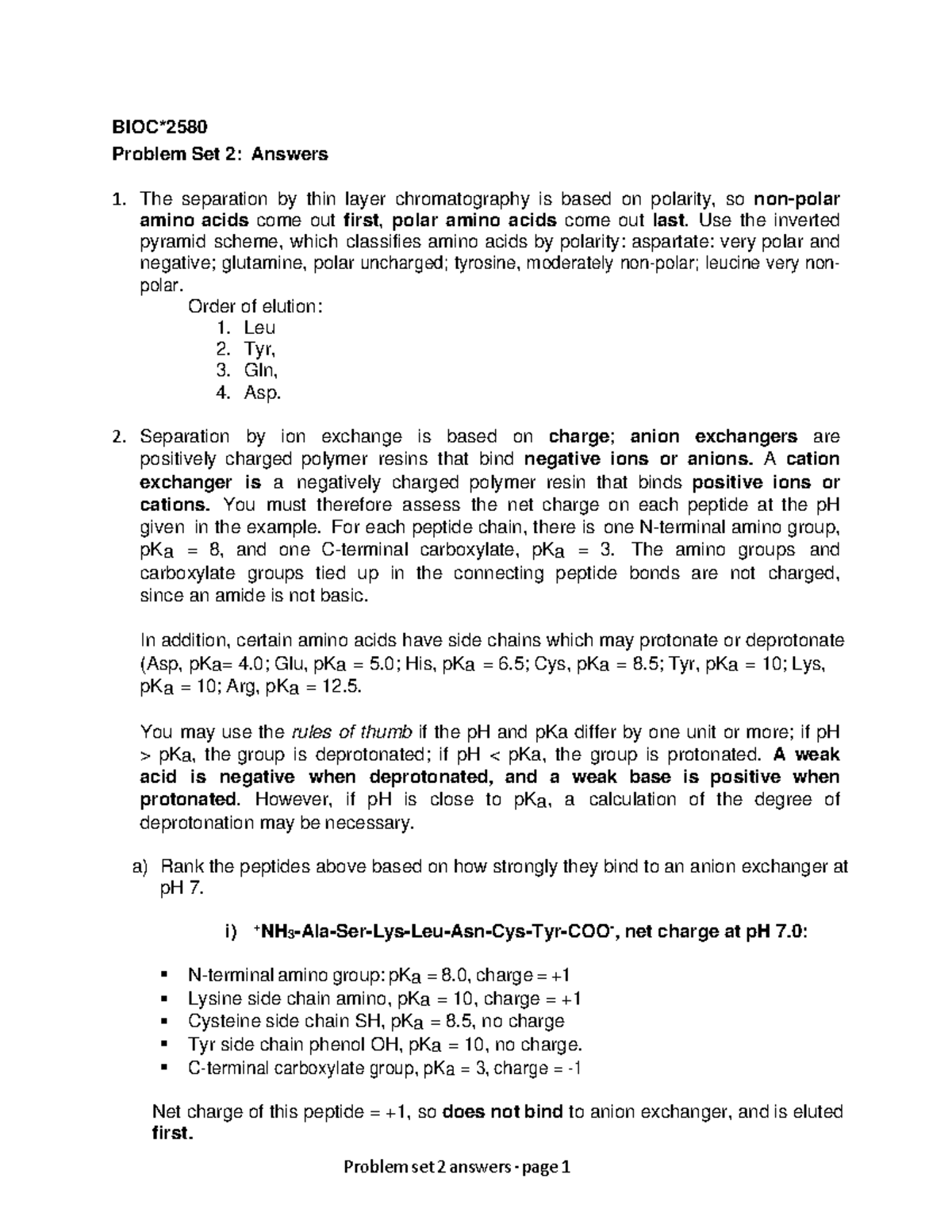 Problem Set 2 - Answers - BIOC* Problem Set 2: Answers The separation by thin layer ...