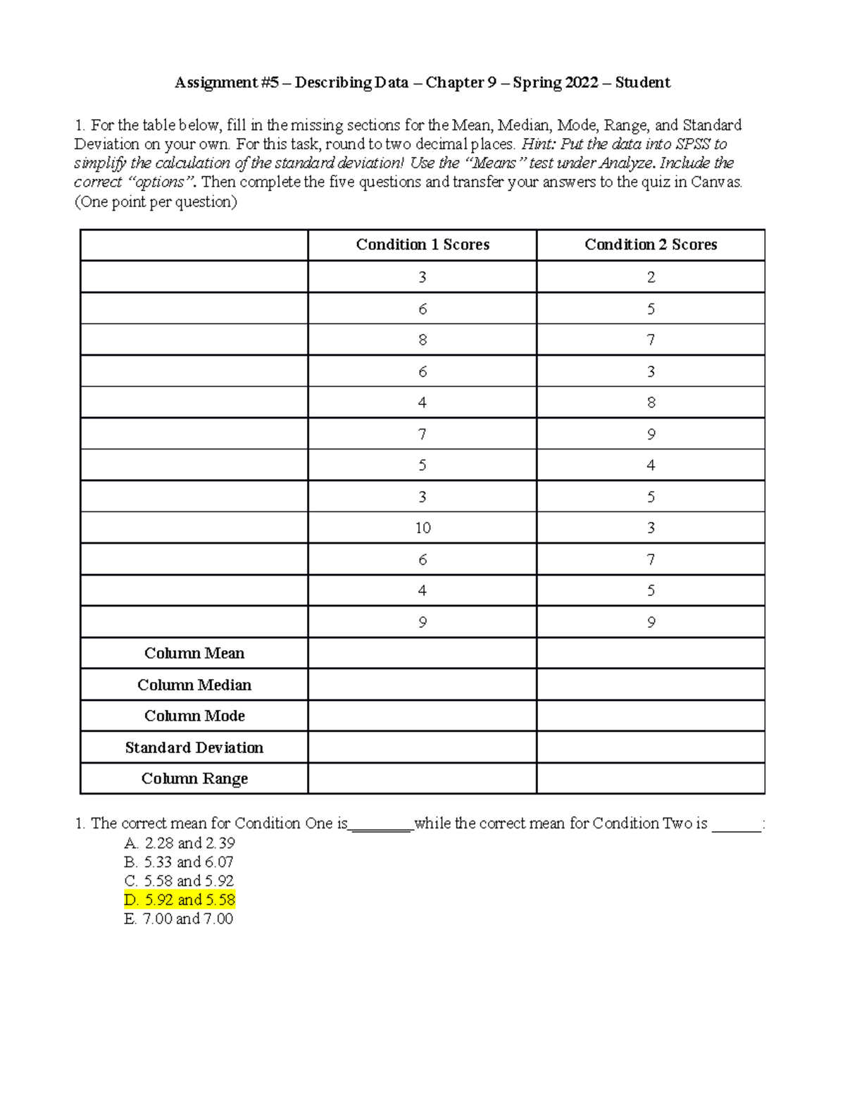 Assignment 5 - Describing Data Fall 2022 - Student - Assignment #5 – Describing Data – Chapter 9 ...
