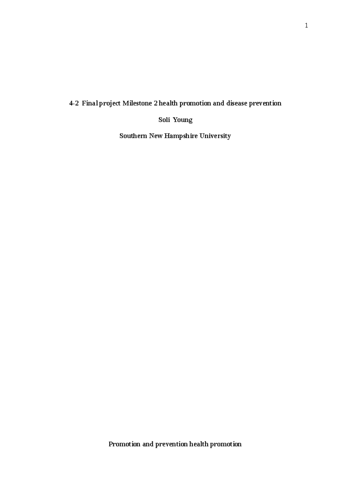 Copy of APA 7th edition template (student version) (1) - 4 - 2 Final ...