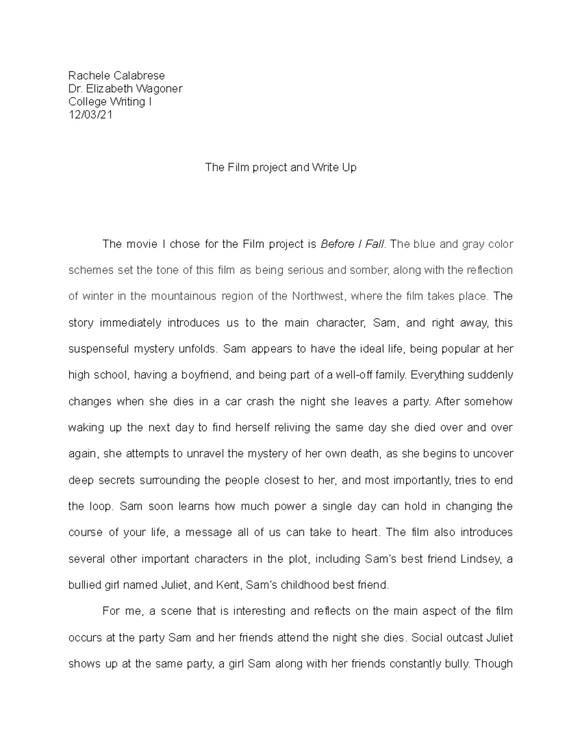 Film project - Rachele Calabrese Dr. Elizabeth Wagoner College Writing ...