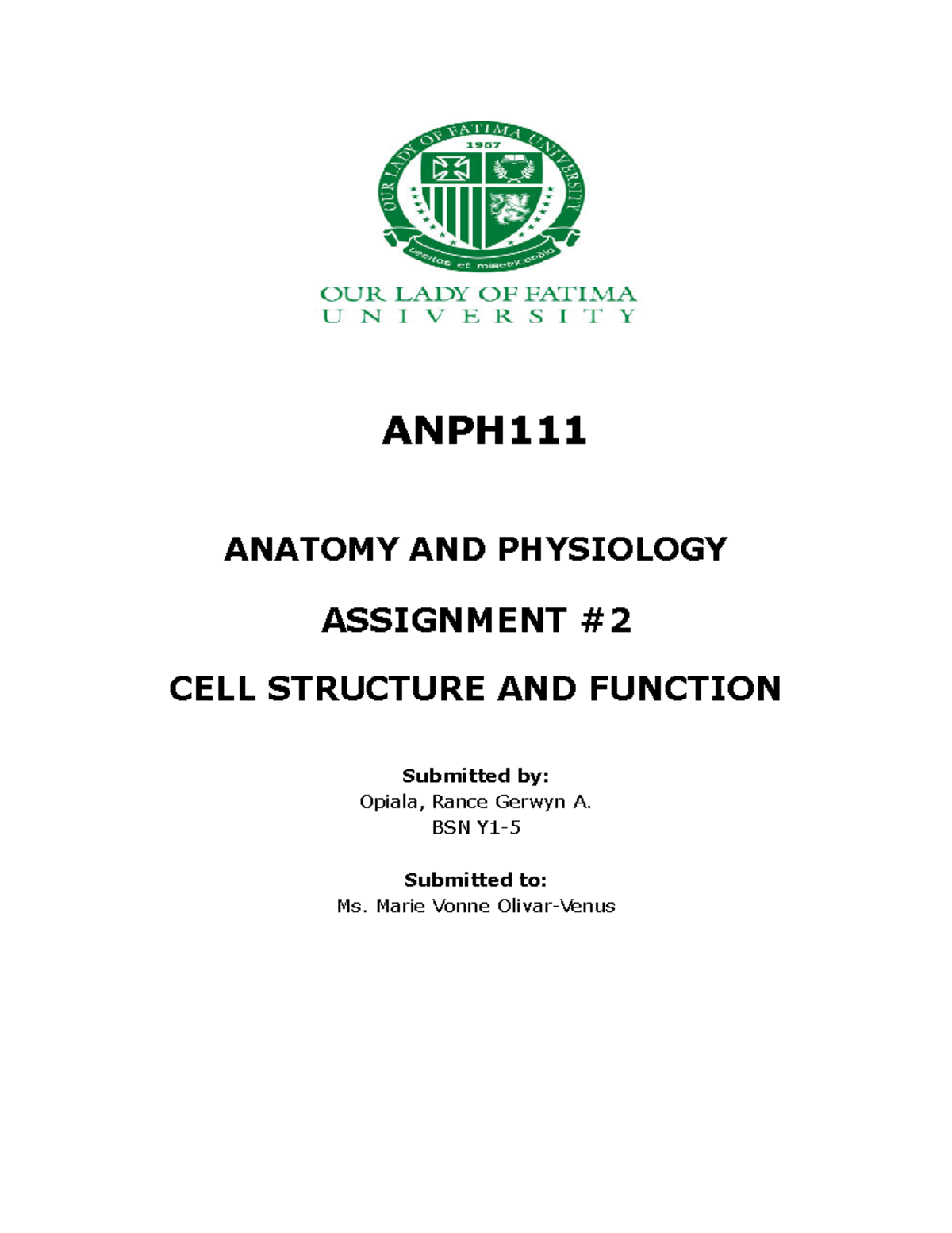 Cell Structure and Function (Opiala) - ANPH ANATOMY AND PHYSIOLOGY ...