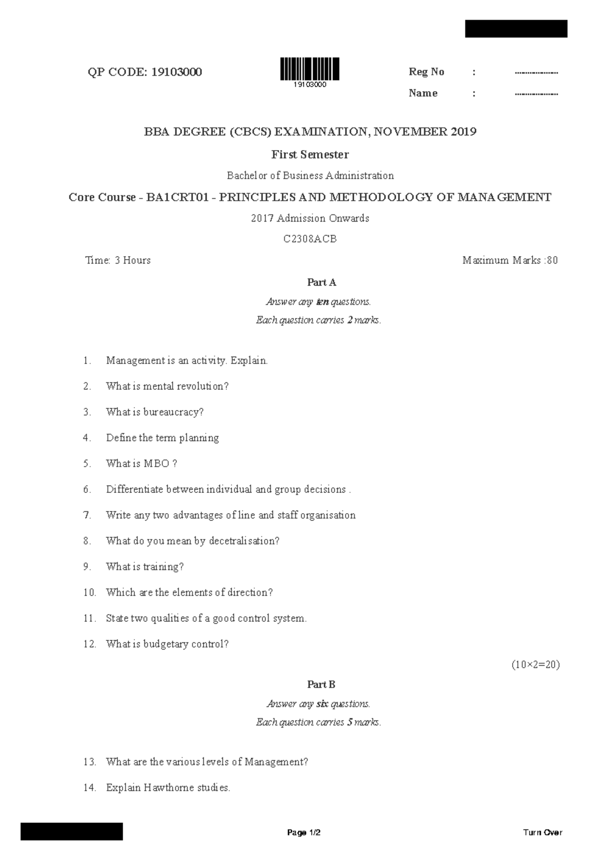 Bba 1 sem principles and methodology of management 19103000 nov 2019 - QP CODE: 19103000 Reg No ...