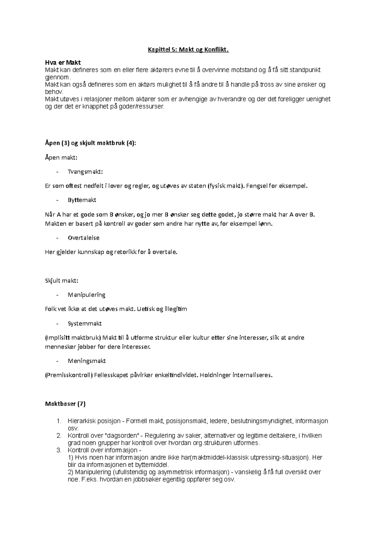 Notater fra boken og forelesninger - Kapittel 5: Makt og Konflikt. Hva er Makt Makt kan ...