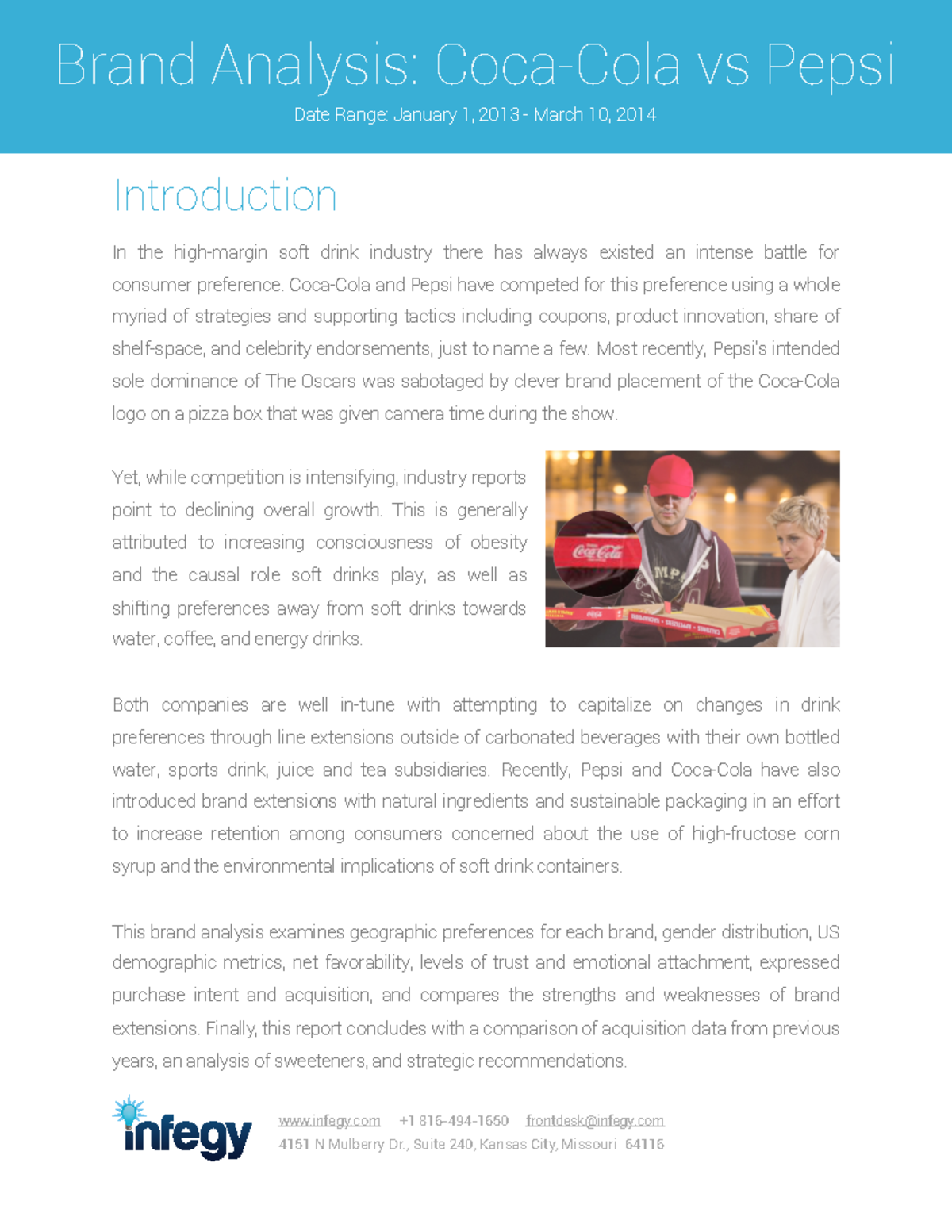Brand-Analysis-Coca-Cola-vs-Pepsi Report-by Infegy - infegy +1 816-494-1650 frontdesk@infegy ...
