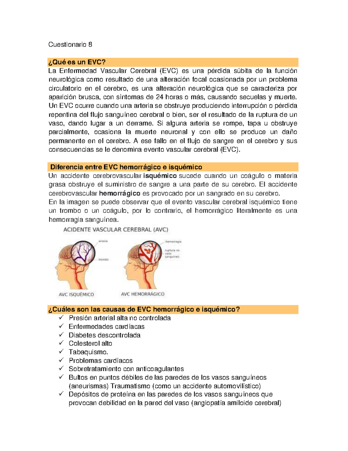 EVC - EVC - Cuestionario 8 ¿Qué es un EVC? La Enfermedad Vascular ...